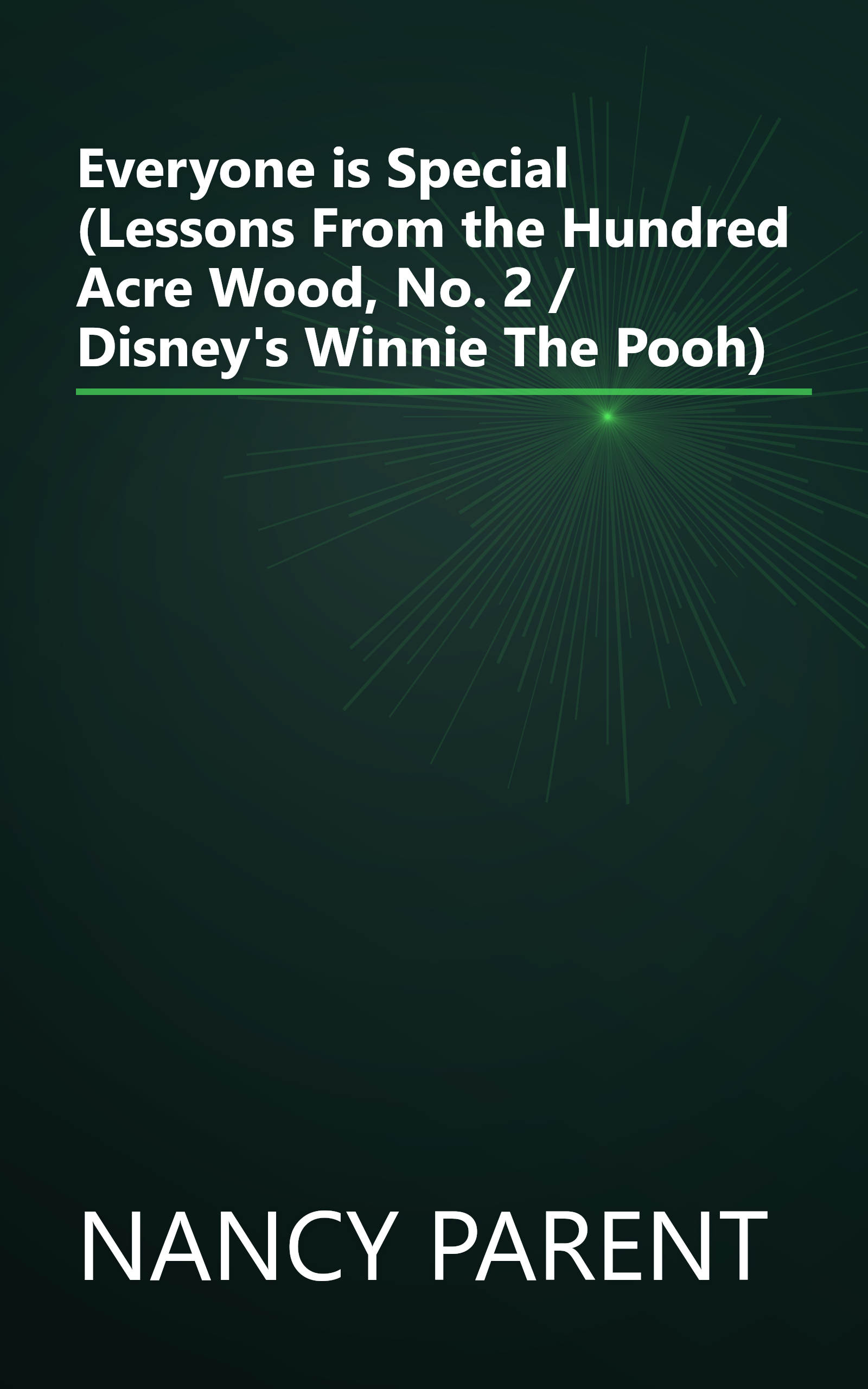 Everyone is Special (Lessons From the Hundred Acre Wood, No. 2 / Disney's Winnie The Pooh) book cover