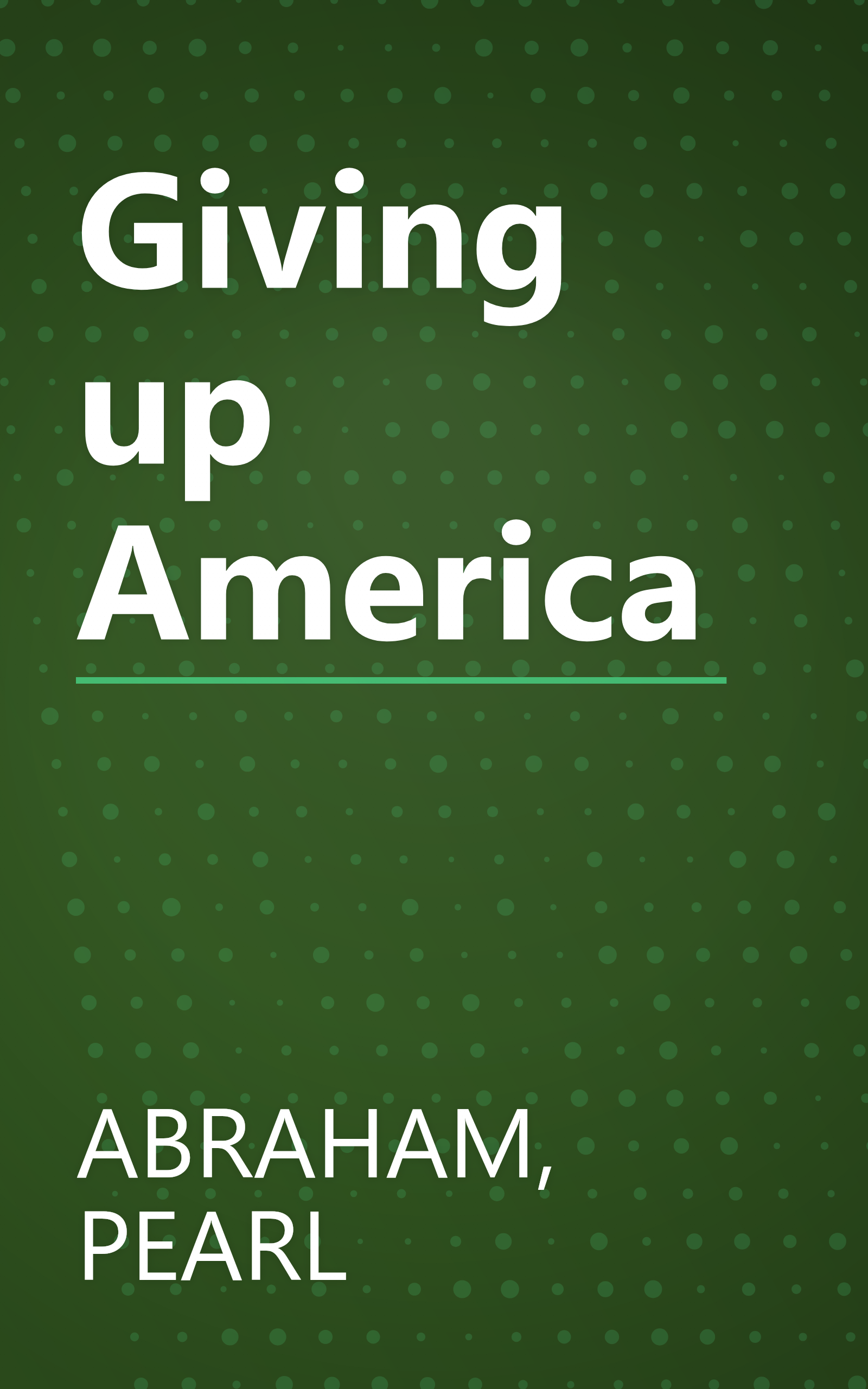 Giving up America book cover