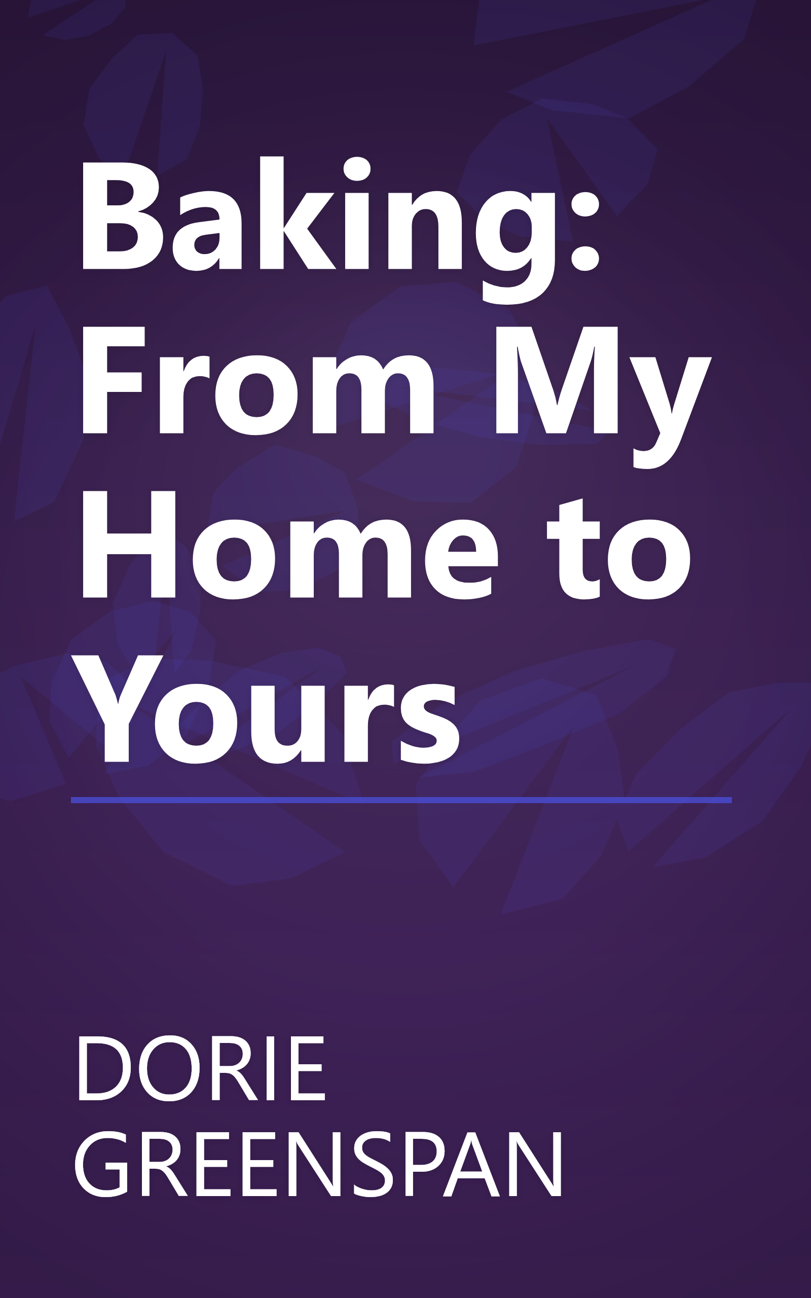 Baking: From My Home to Yours book cover