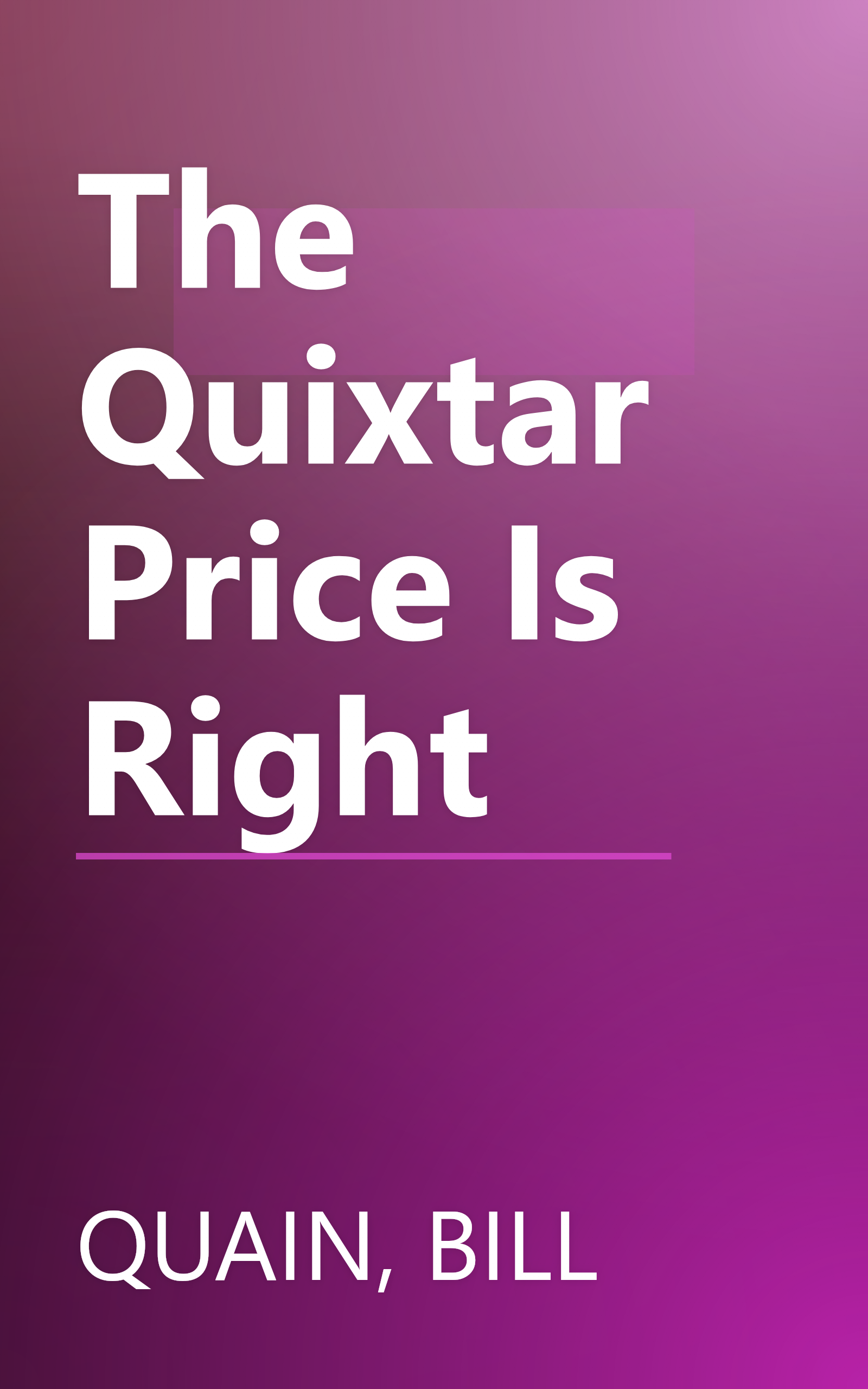 The Quixtar Price Is Right book cover