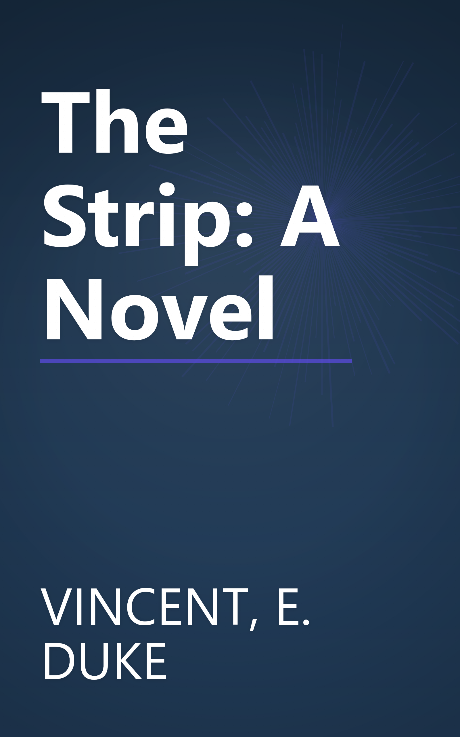 The Strip: A Novel book cover