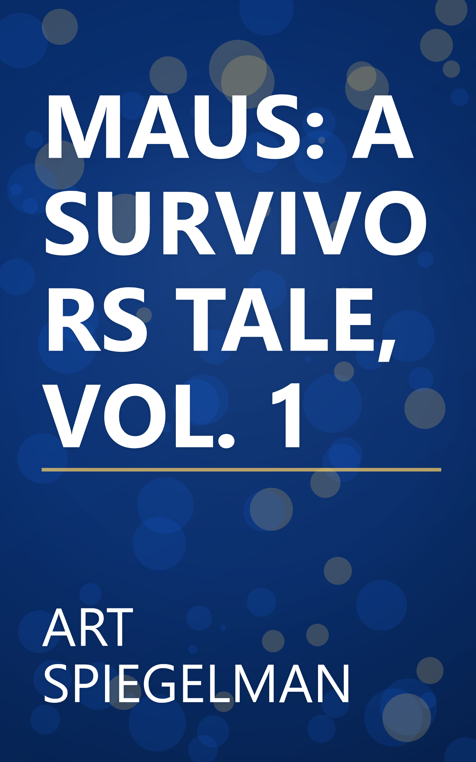 MAUS: A SURVIVORS TALE, VOL. 1 book cover