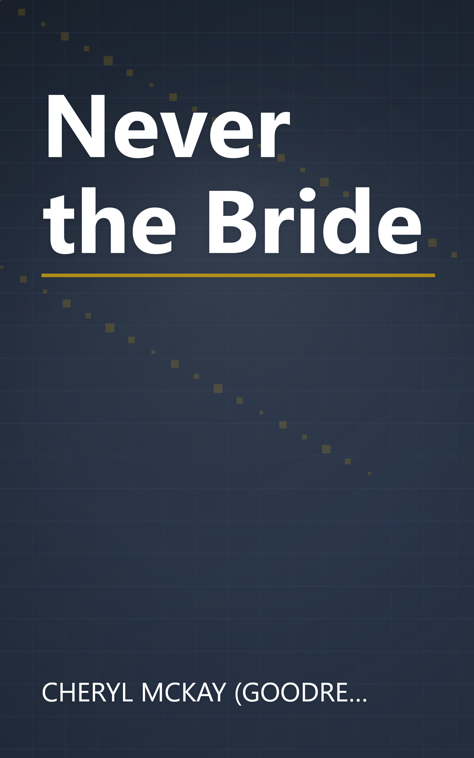 Never the Bride book cover