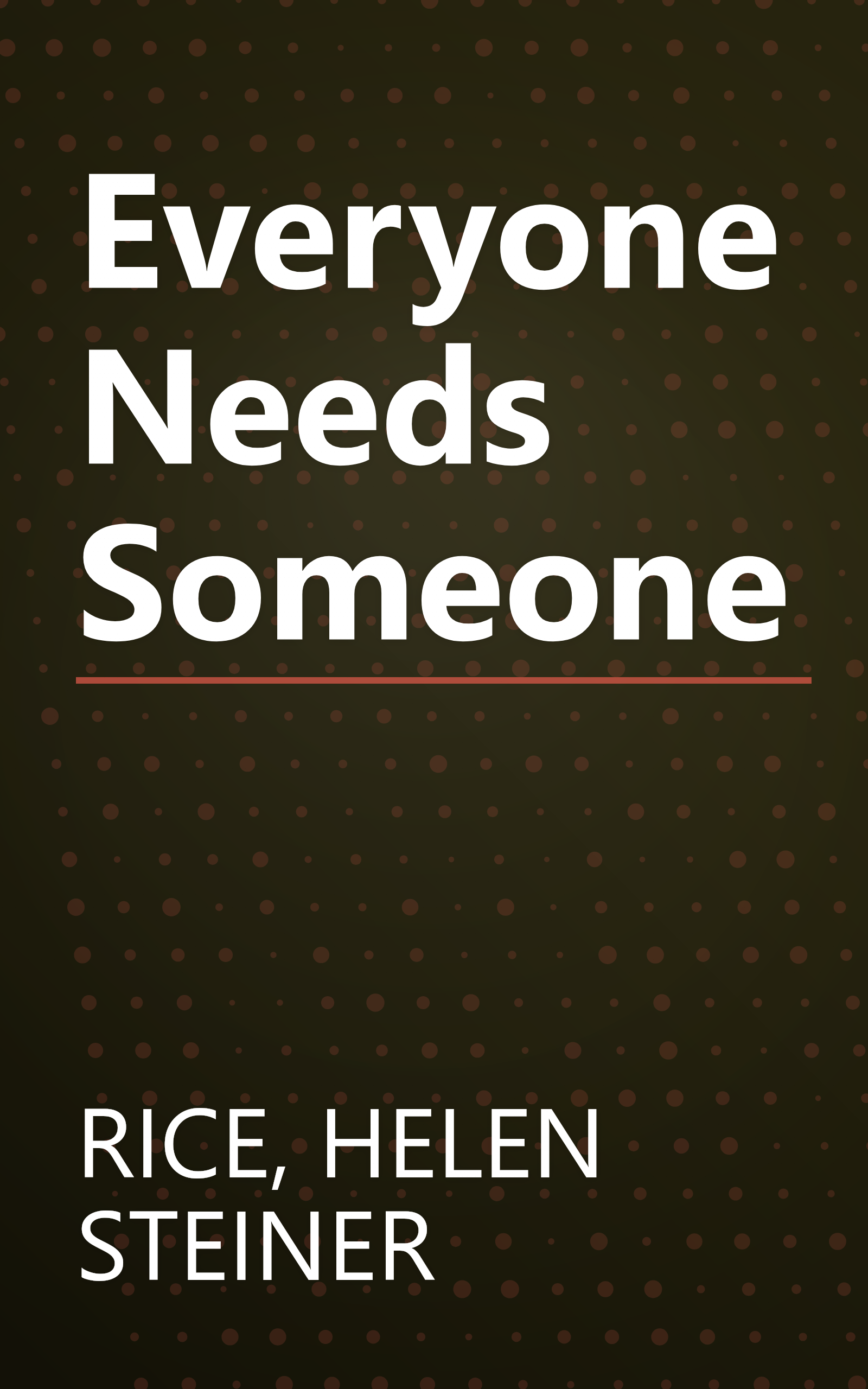 Everyone Needs Someone book cover