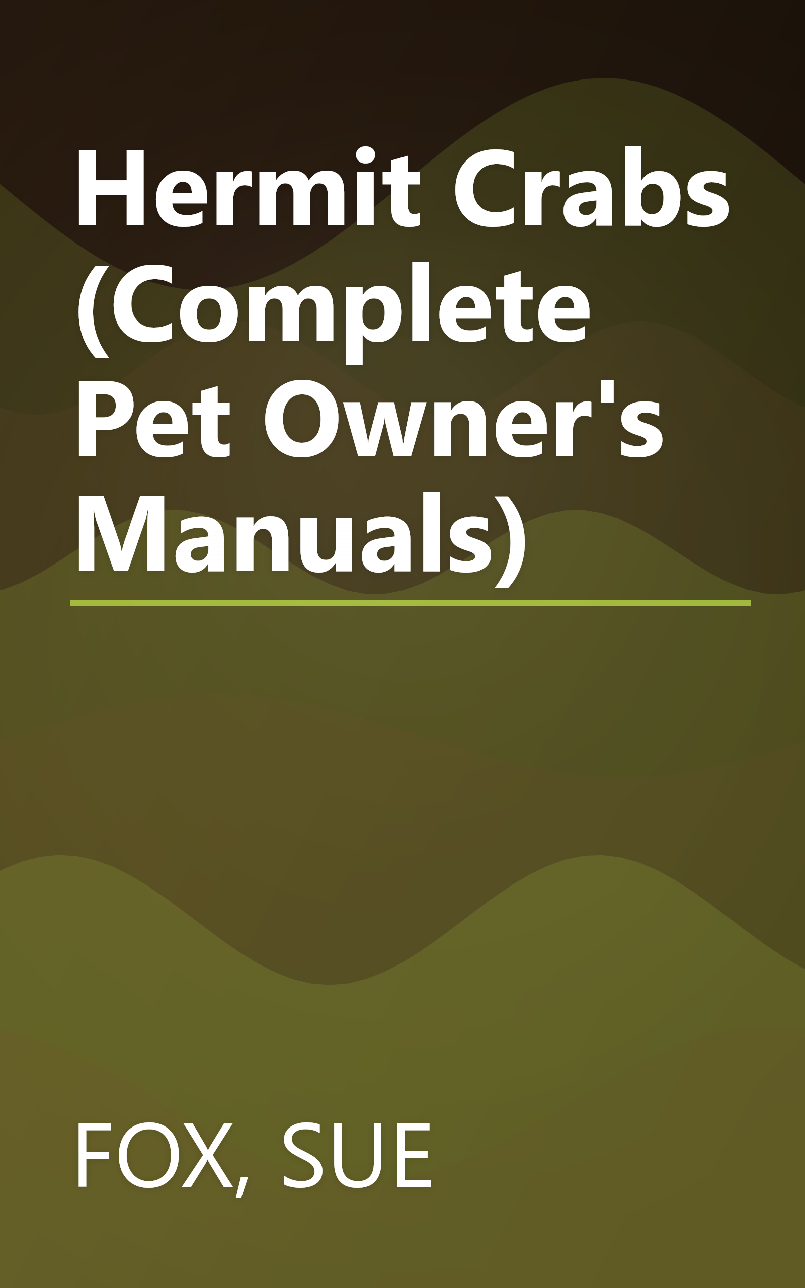 Hermit Crabs (Complete Pet Owner's Manuals) book cover