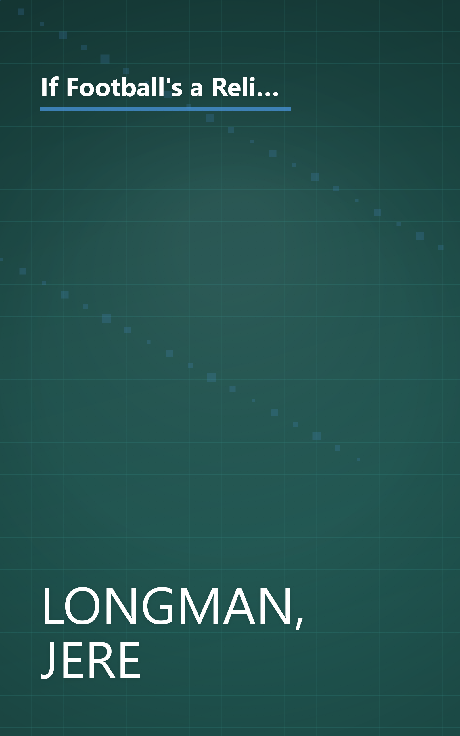 If Football's a Religion, Why Don't We Have a Prayer?: Philadelphia, Its Faithful, and the Eternal Quest for Sports Salvation book cover