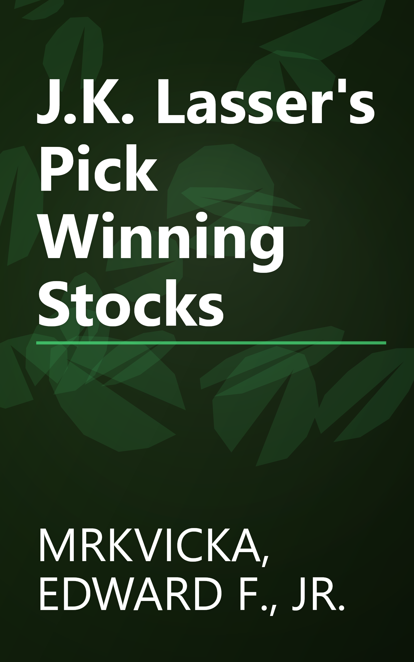 J.K. Lasser's Pick Winning Stocks book cover