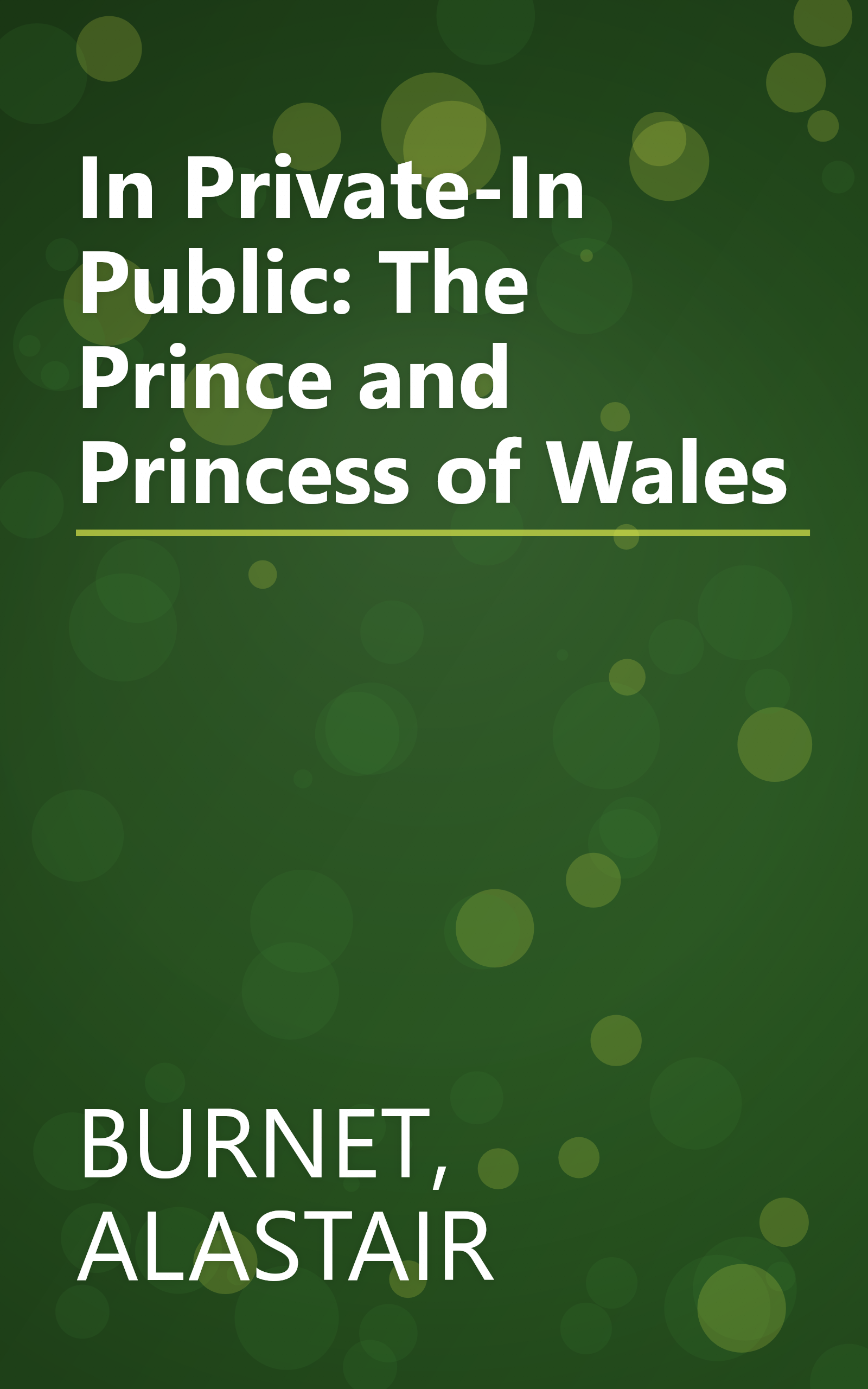 In Private-In Public: The Prince and Princess of Wales book cover