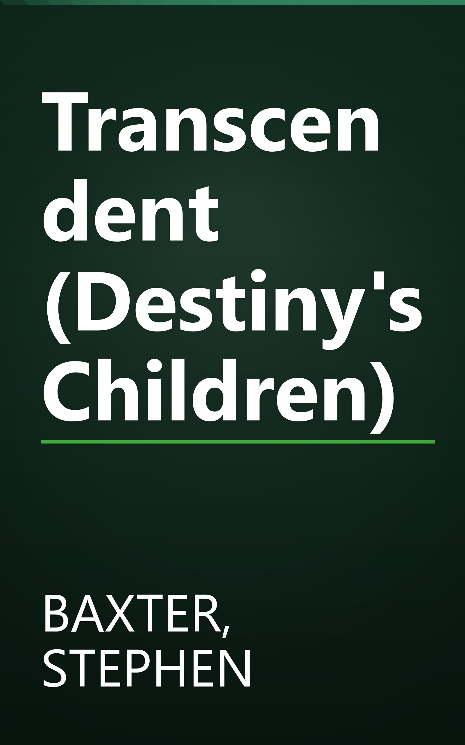 Transcendent (Destiny's Children) book cover