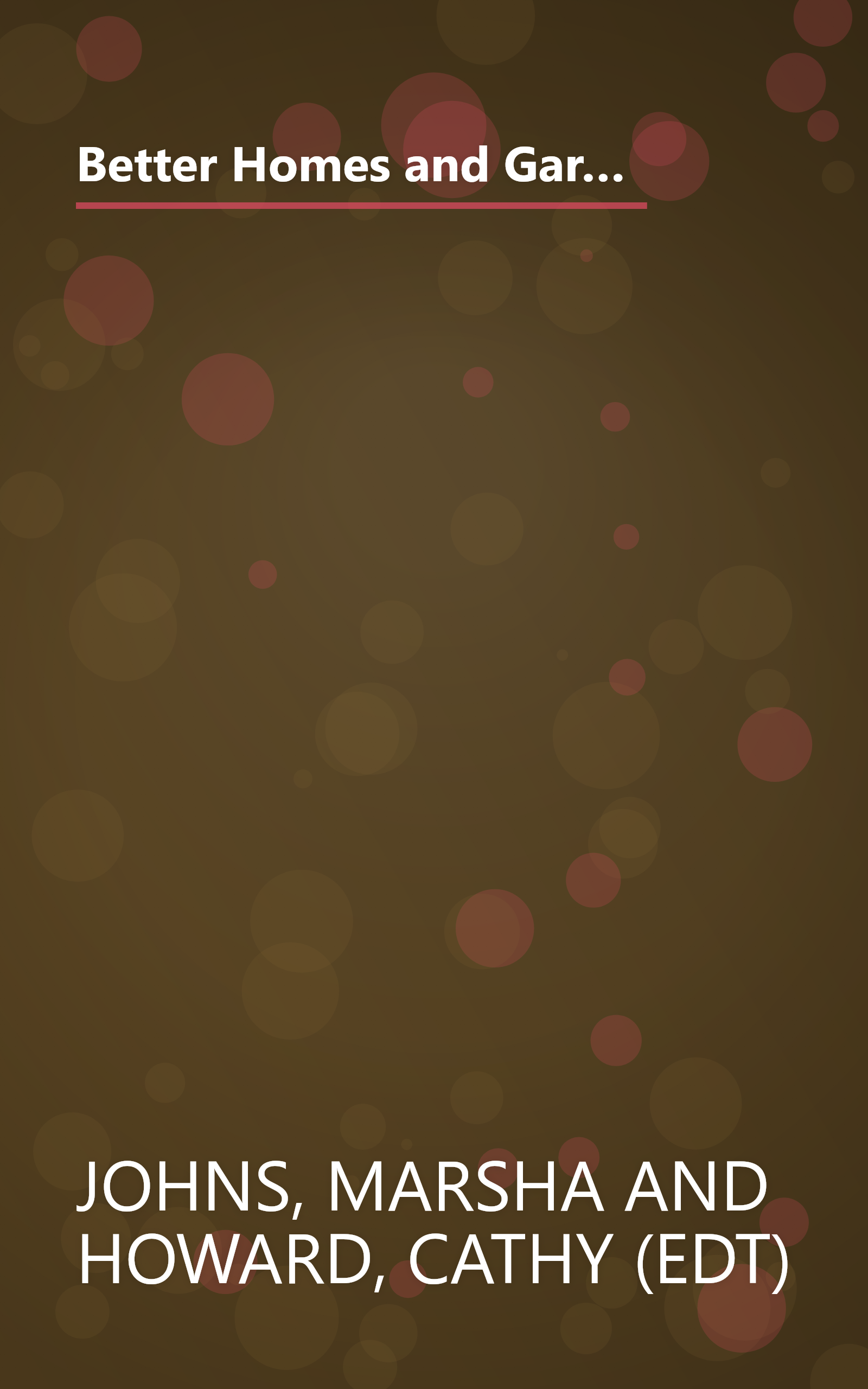 Better Homes and Gardens: Roses : The Gardener's Collection (BETTER HOMES AND GARDENS THE GARDENER'S COLLECTION) book cover