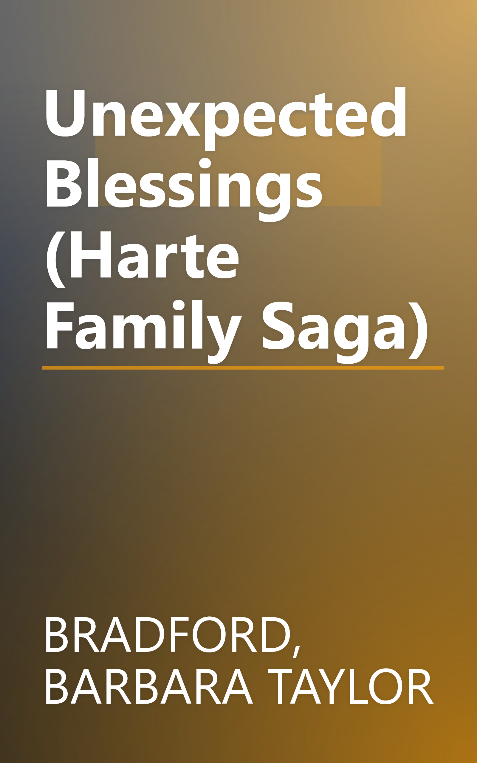 Unexpected Blessings (Harte Family Saga) book cover