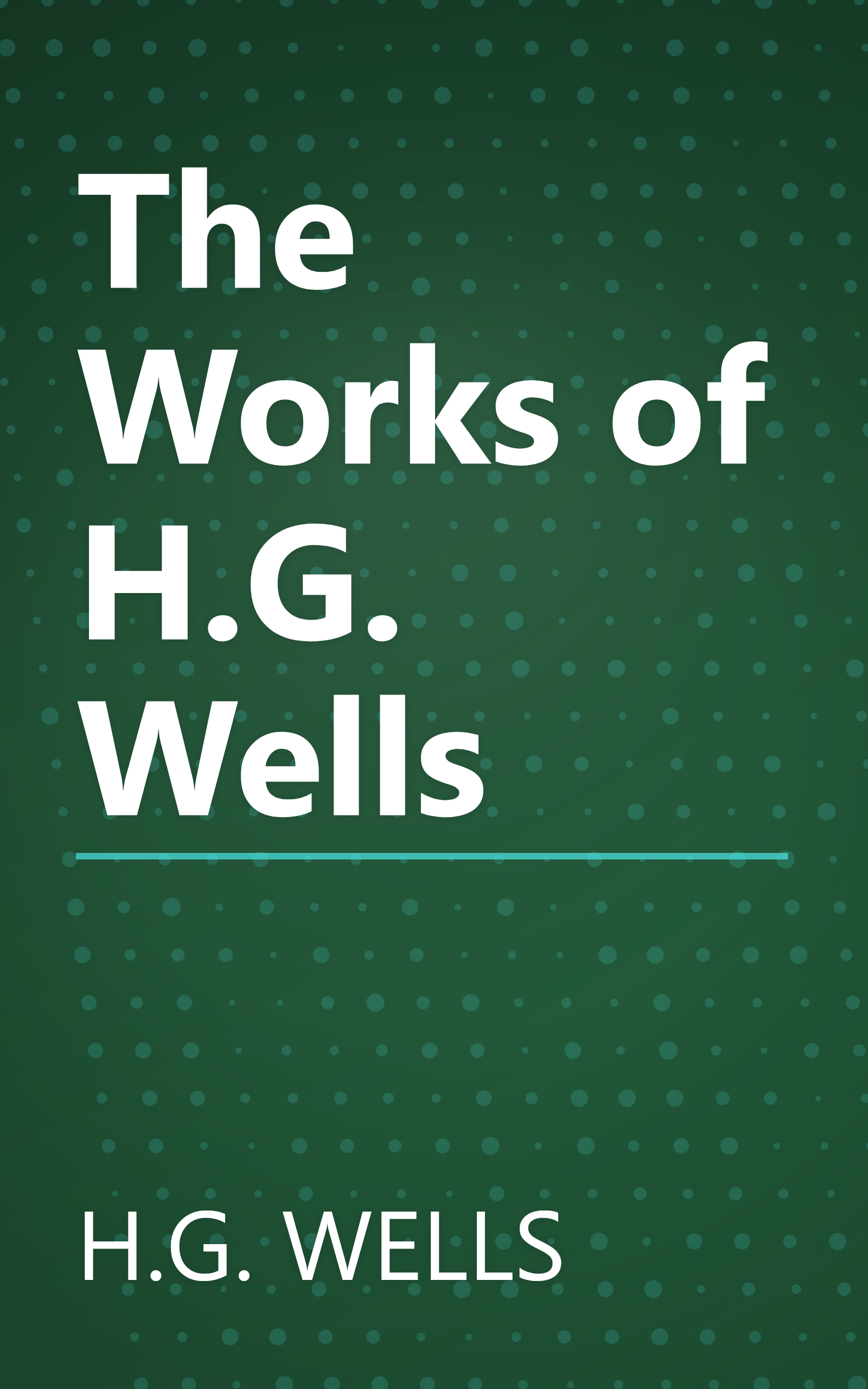 The Works of H.G. Wells book cover