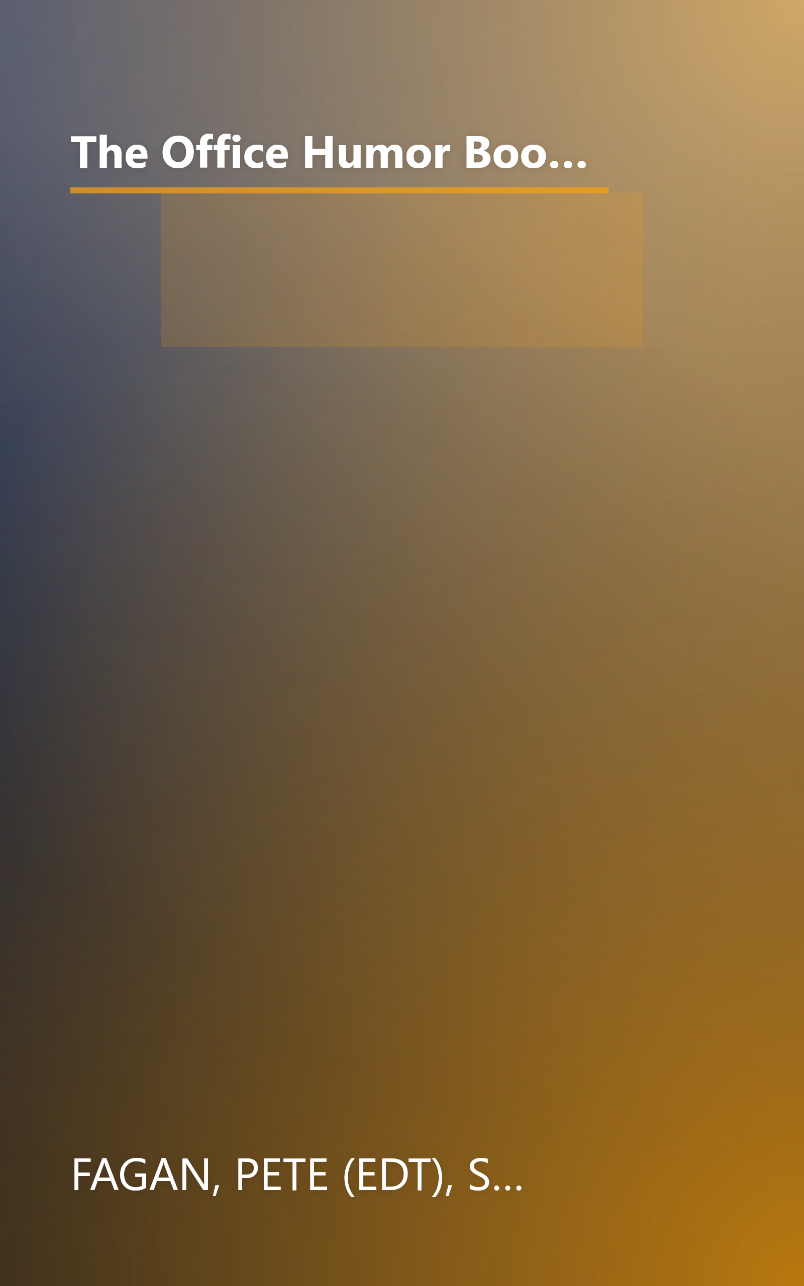 The Office Humor Book: Sidesplitting Signs, Moronic Memos, Perverted Paperwork, and Hilarious Office Hang-Ups (Punchline Book) book cover