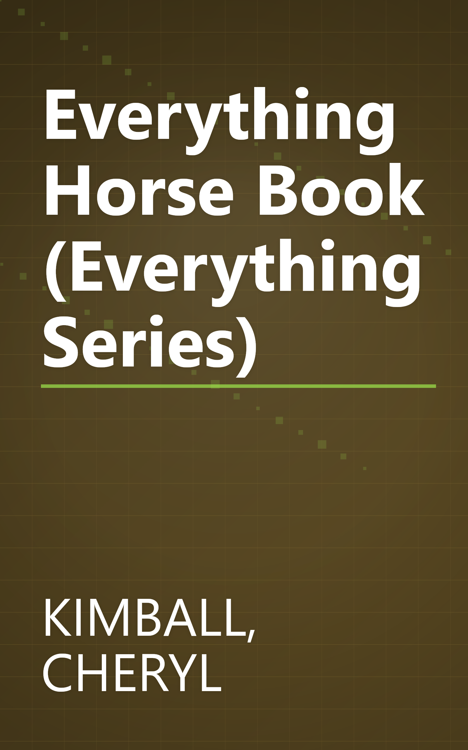Everything Horse Book (Everything Series) book cover