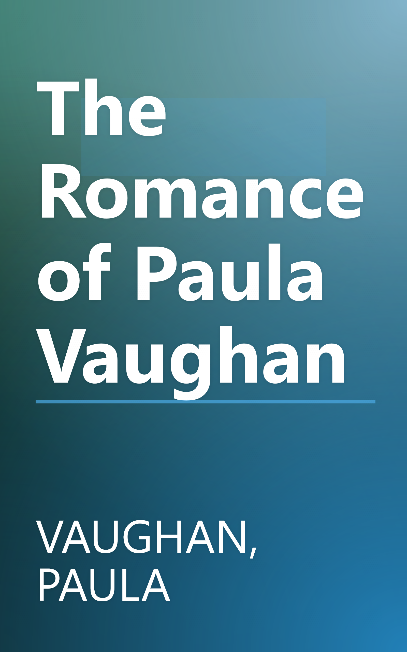 The Romance of Paula Vaughan book cover