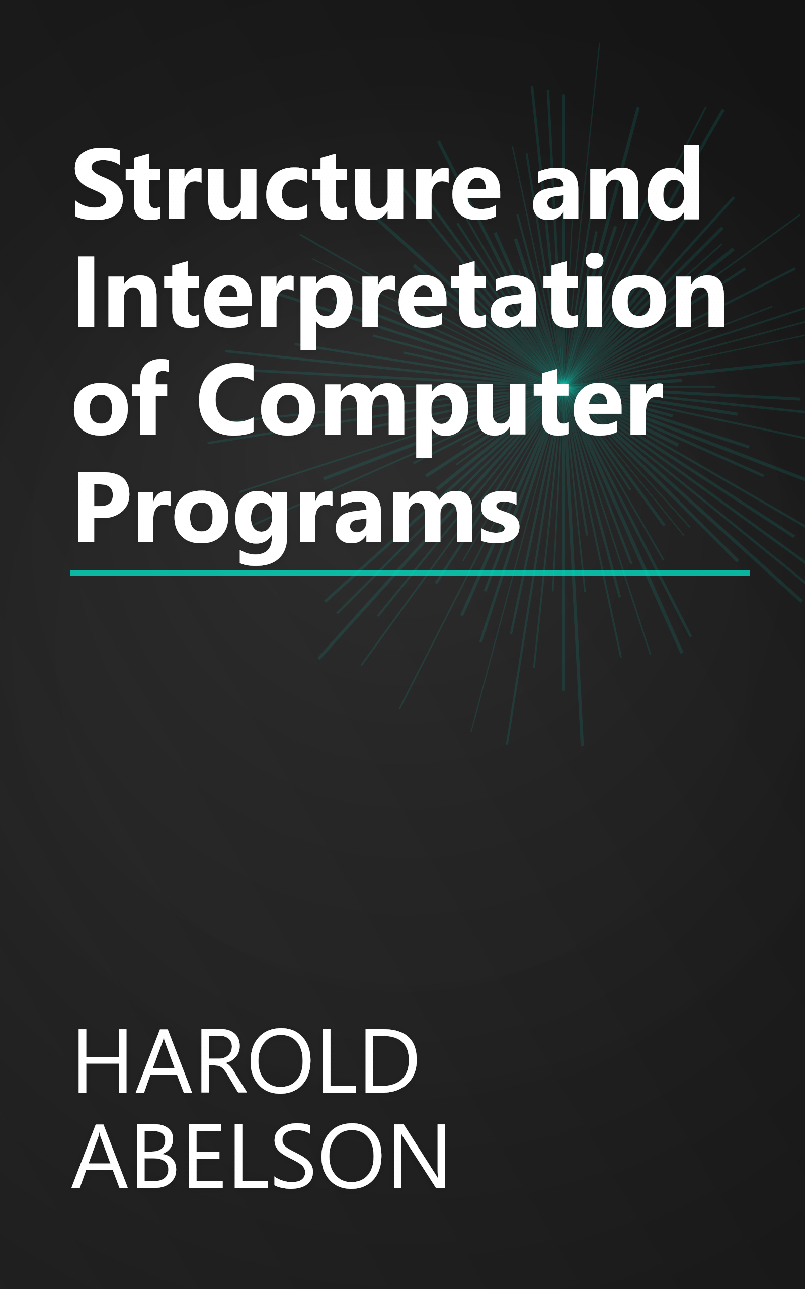 Structure and Interpretation of Computer Programs book cover