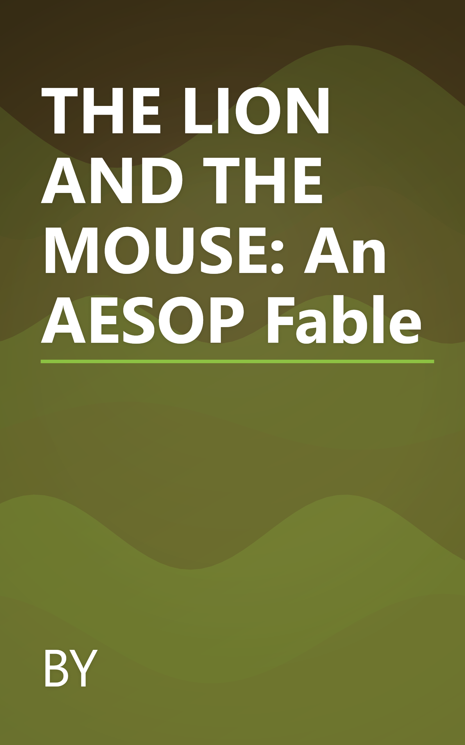 THE LION AND THE MOUSE: An AESOP Fable book cover