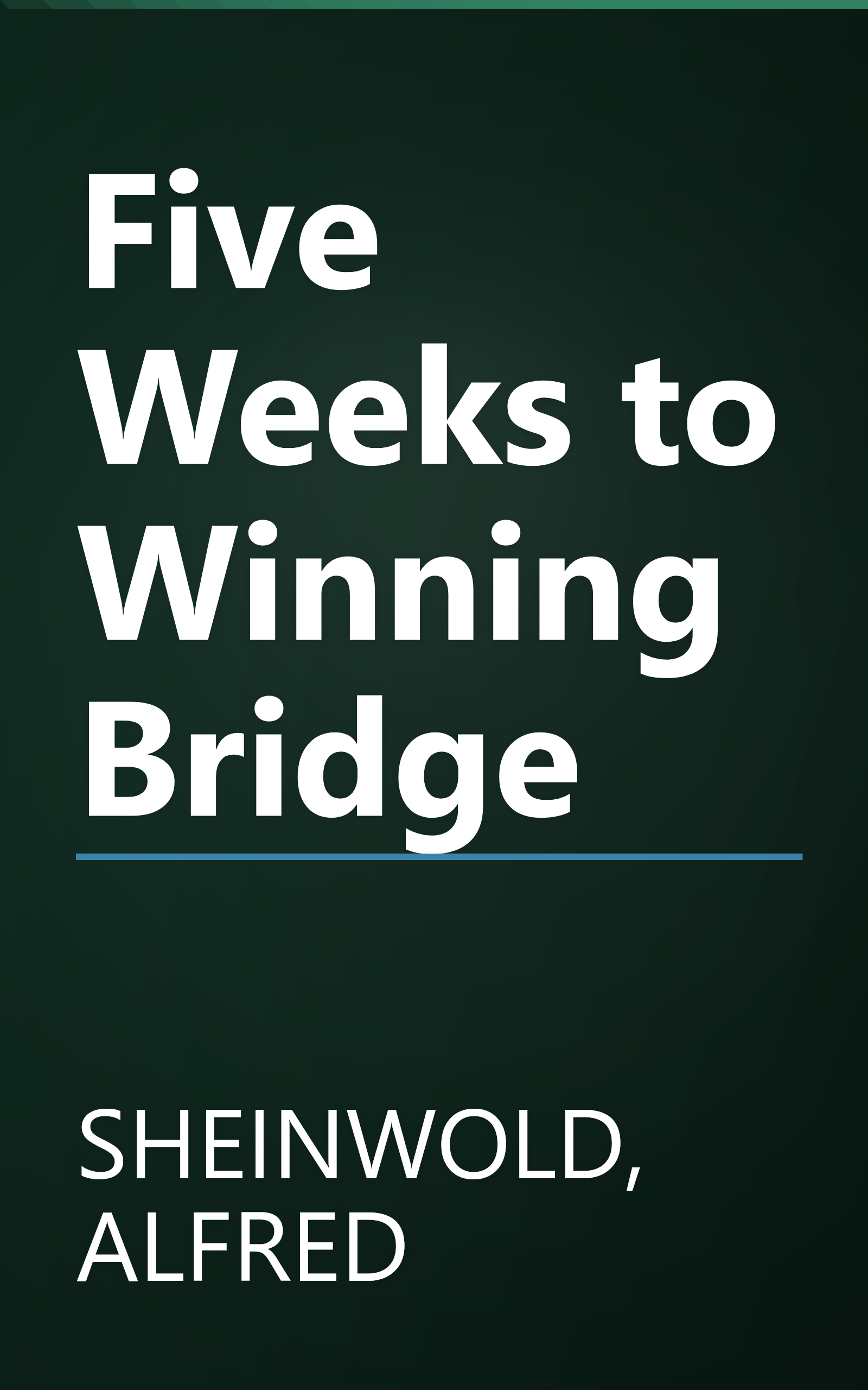 Five Weeks to Winning Bridge book cover