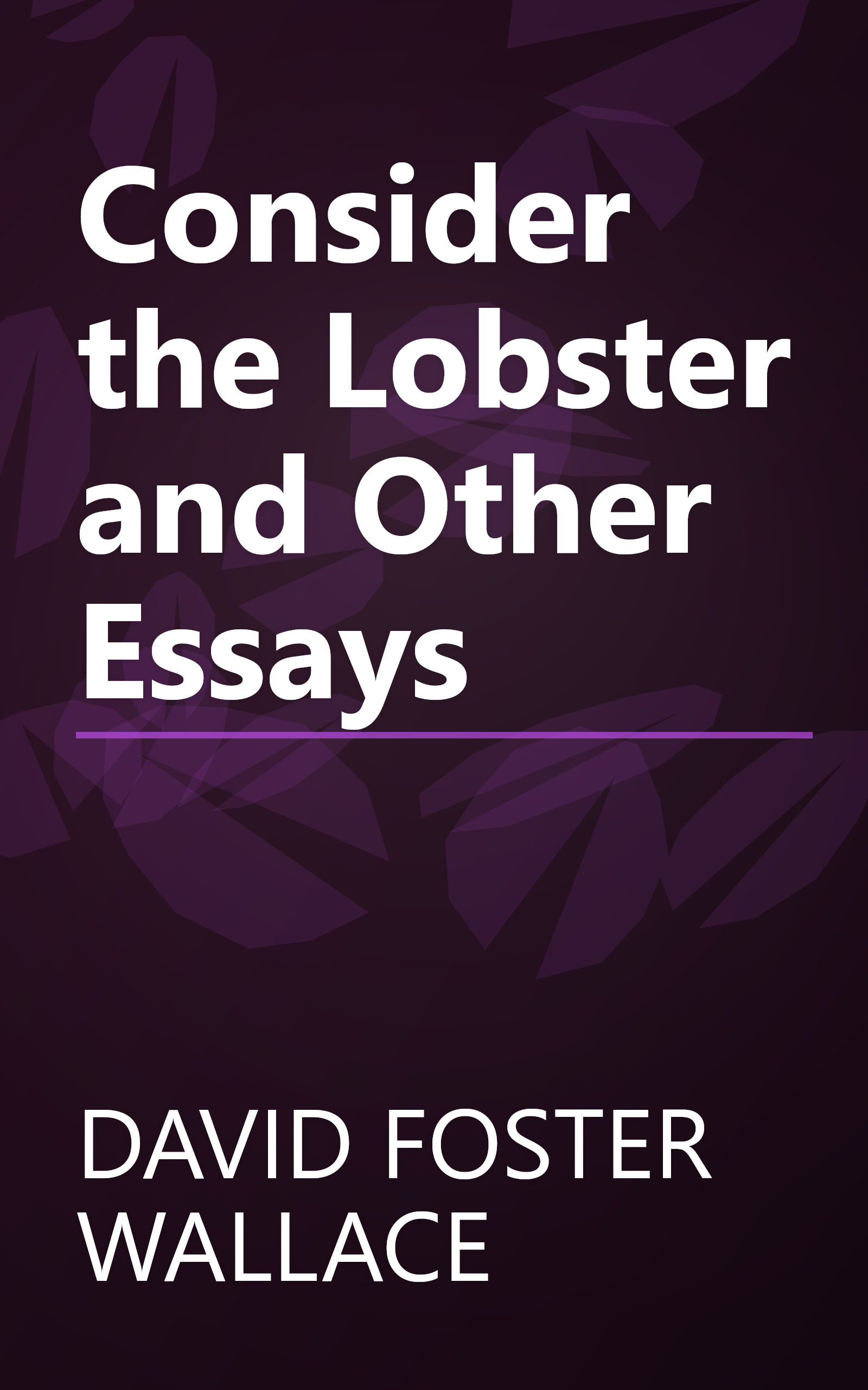 Consider the Lobster and Other Essays book cover