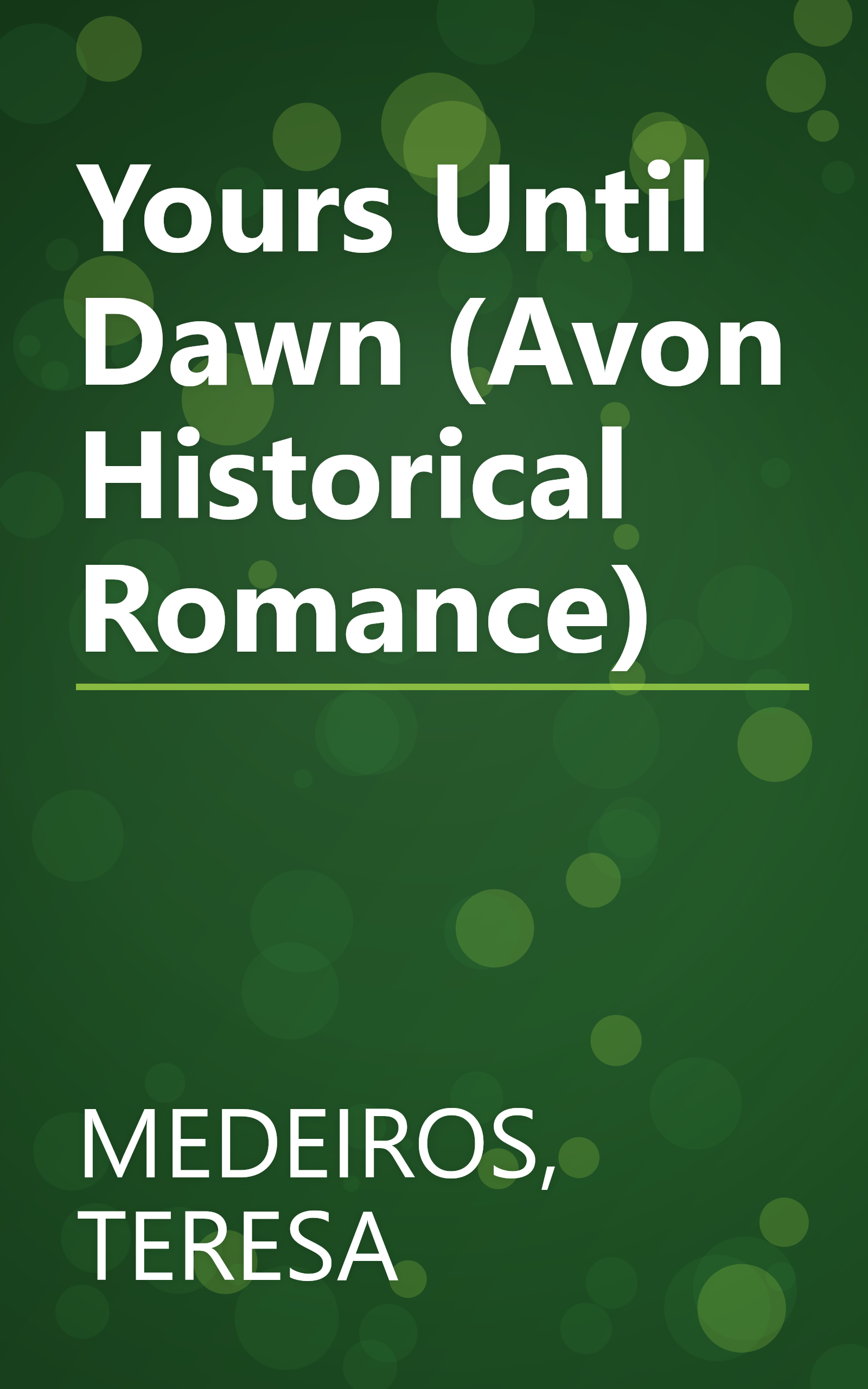 Yours Until Dawn (Avon Historical Romance) book cover