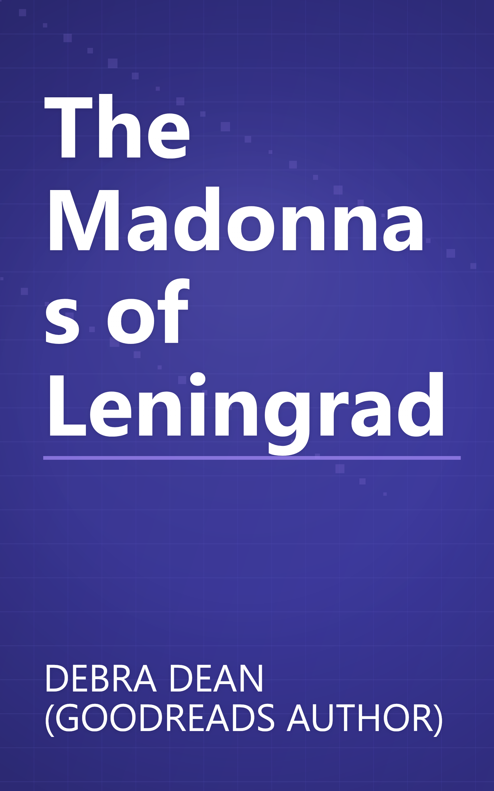 The Madonnas of Leningrad book cover