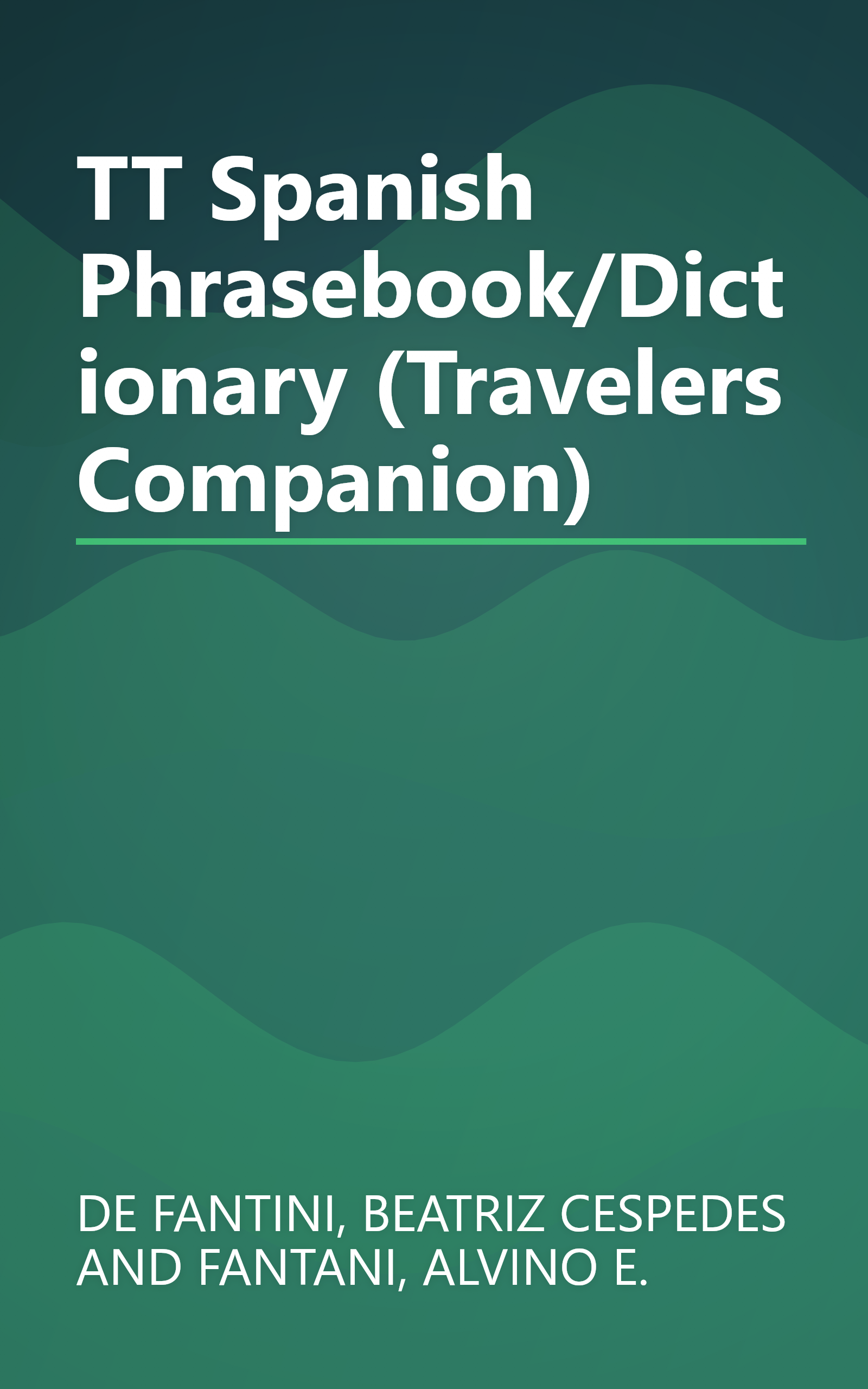 TT Spanish Phrasebook/Dictionary (Travelers Companion) book cover