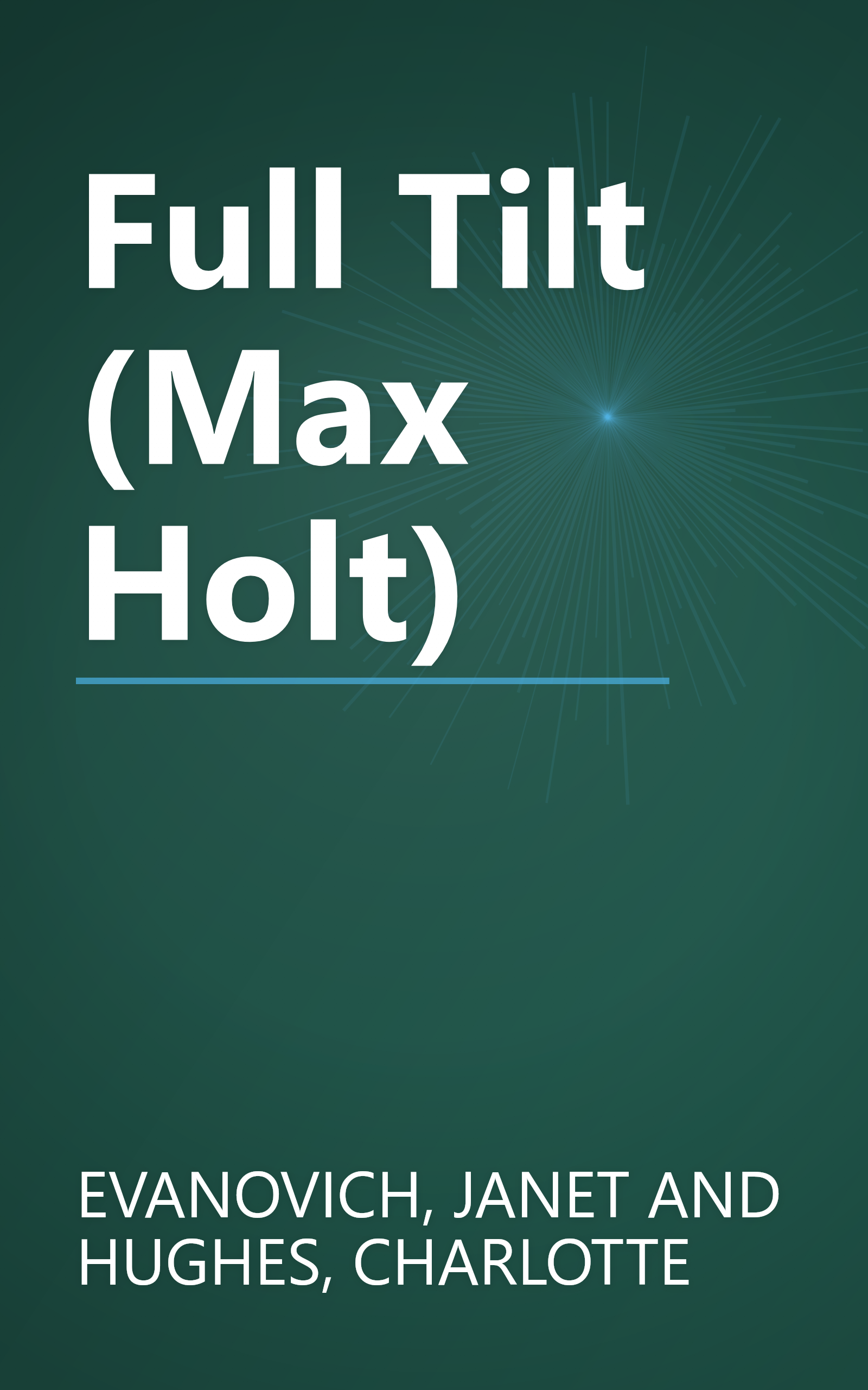 Full Tilt (Max Holt) book cover