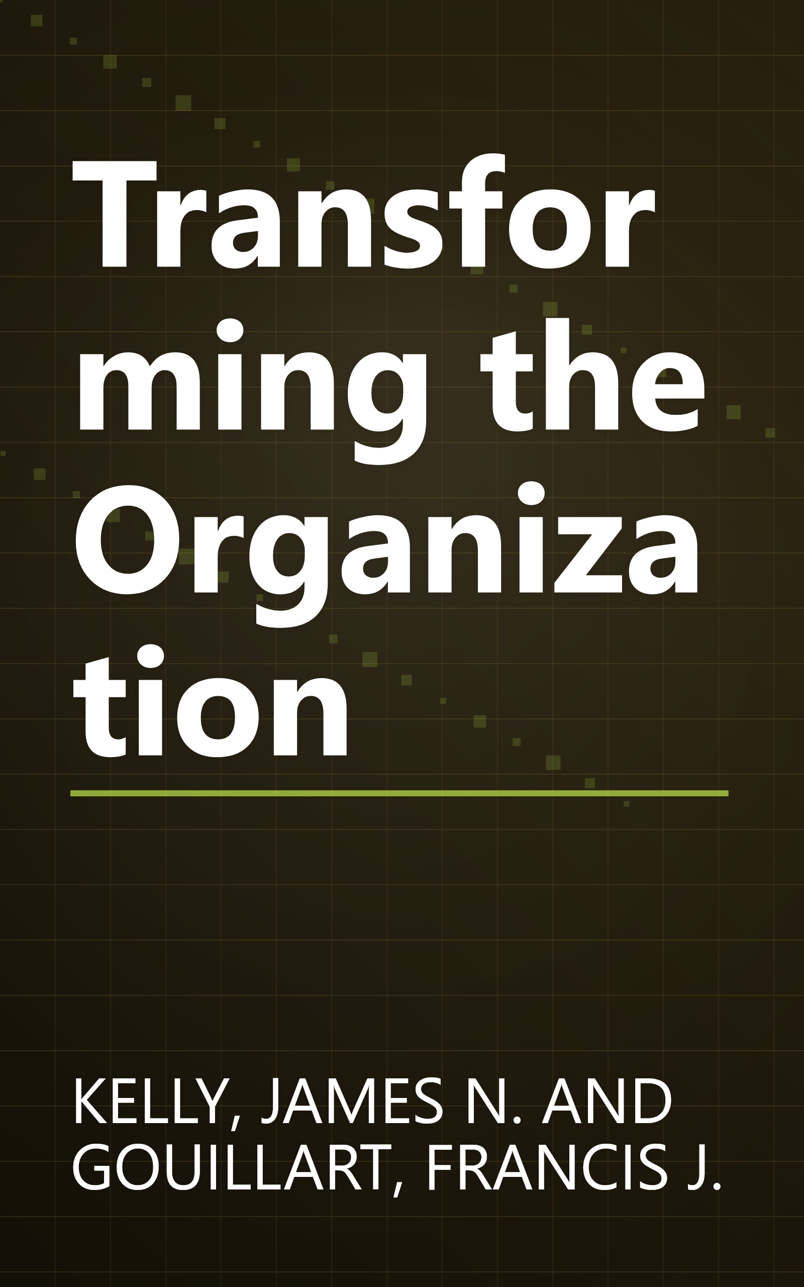Transforming the Organization book cover