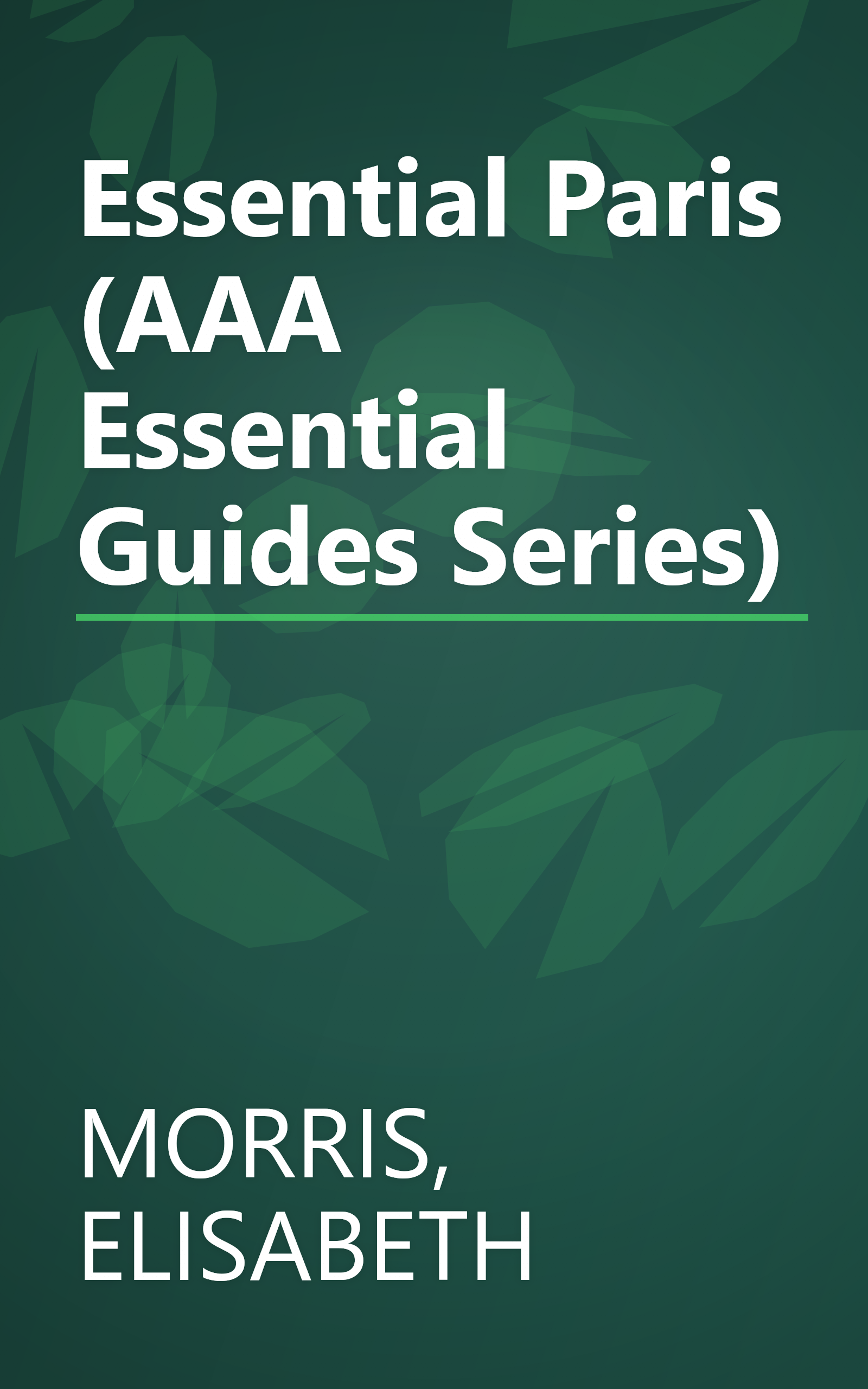Essential Paris (AAA Essential Guides Series) book cover