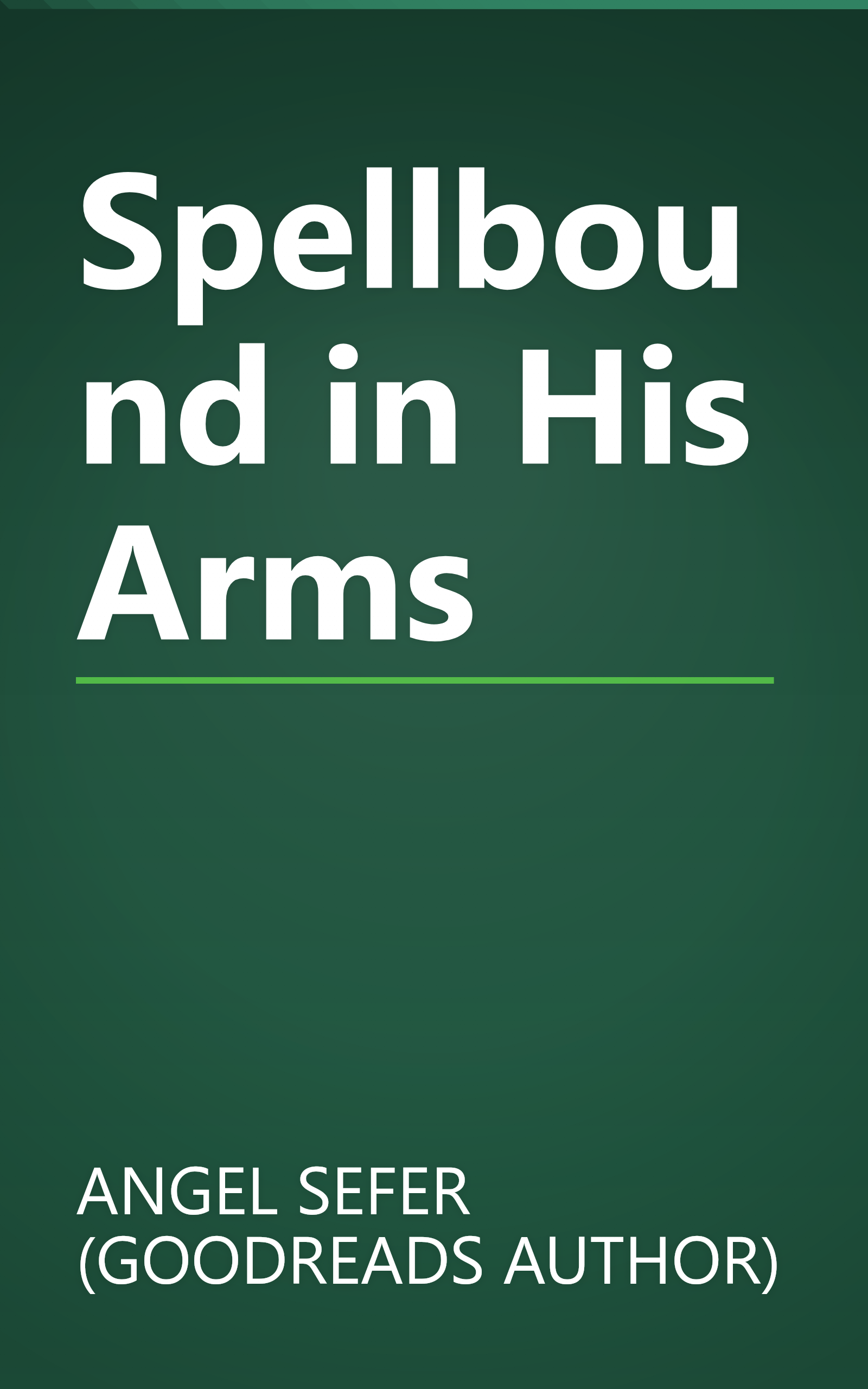 Spellbound in His Arms book cover