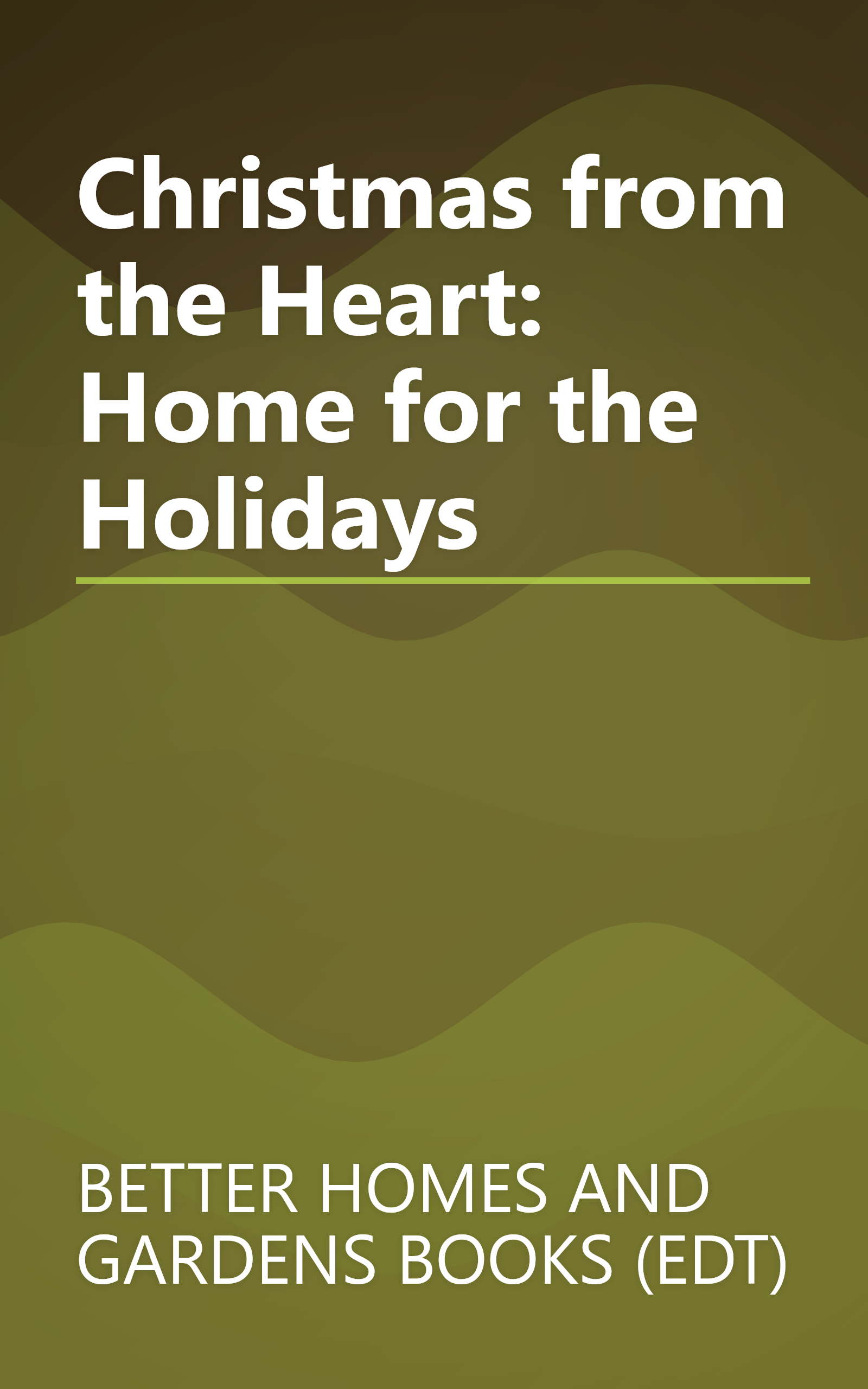 Christmas from the Heart: Home for the Holidays book cover