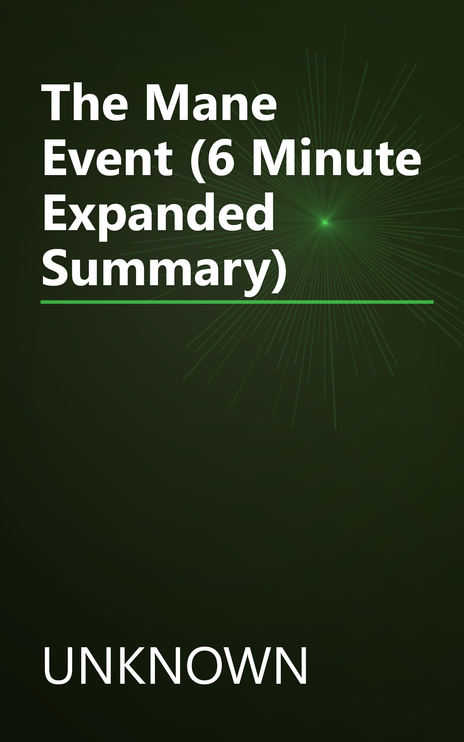 The Mane Event (6 Minute   Expanded Summary) book cover