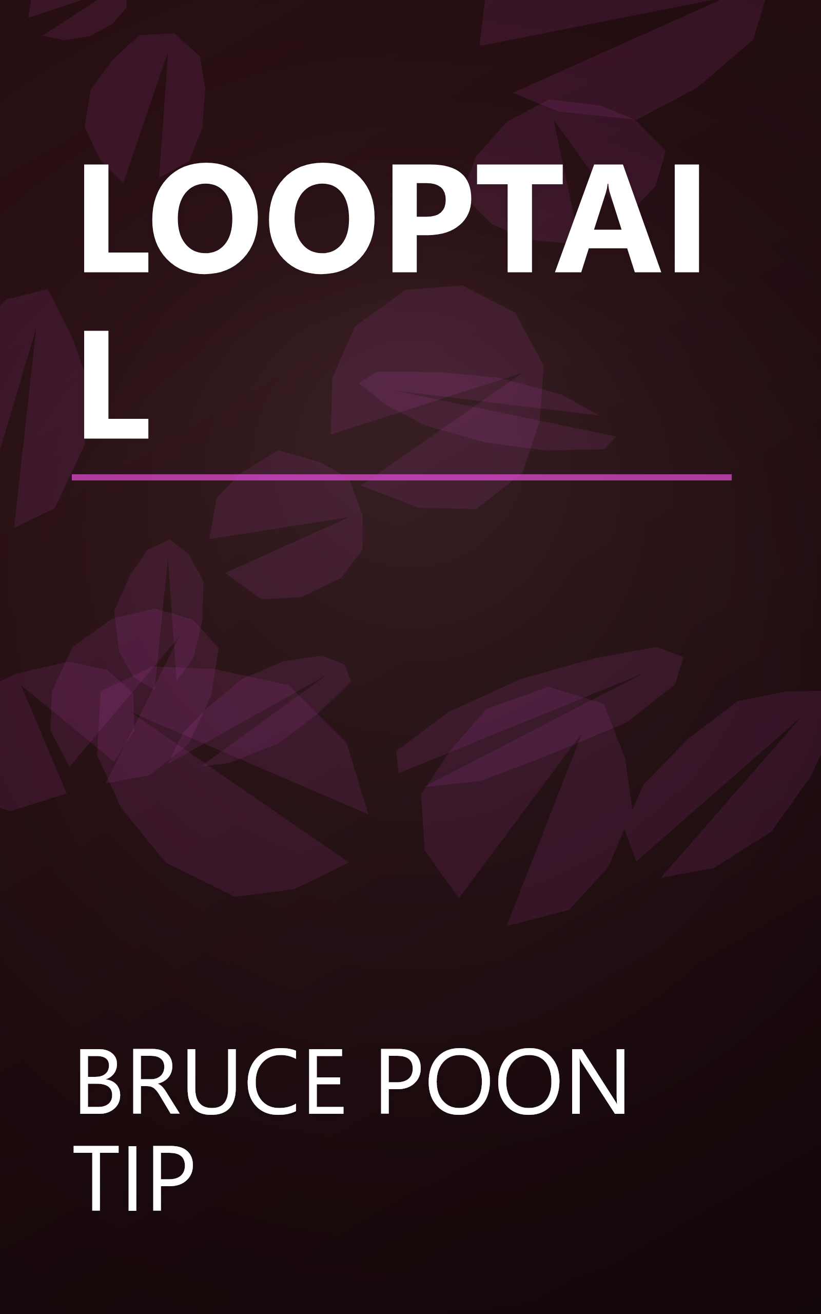 LOOPTAIL book cover