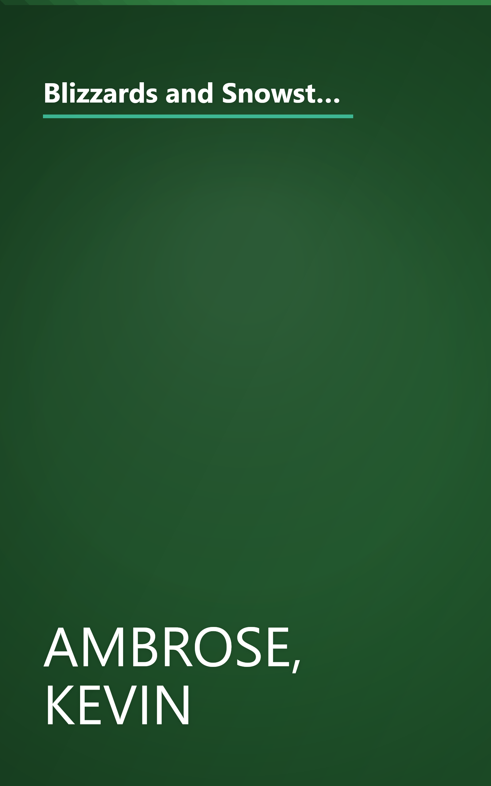 Blizzards and Snowstorms of Washington, D.C: A Photographic History of Washington's Most Memorable Winter Storms book cover