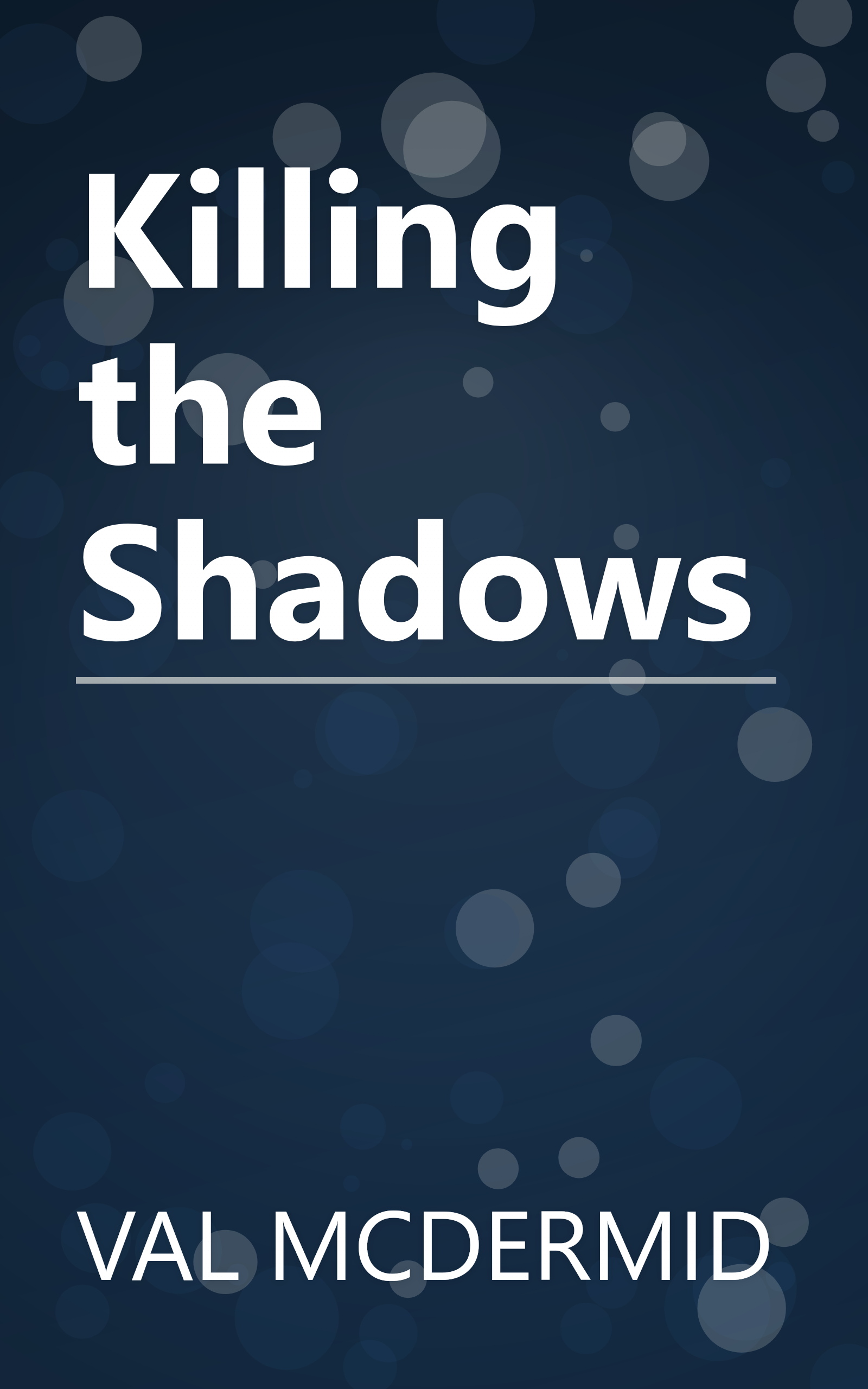 Killing the Shadows book cover