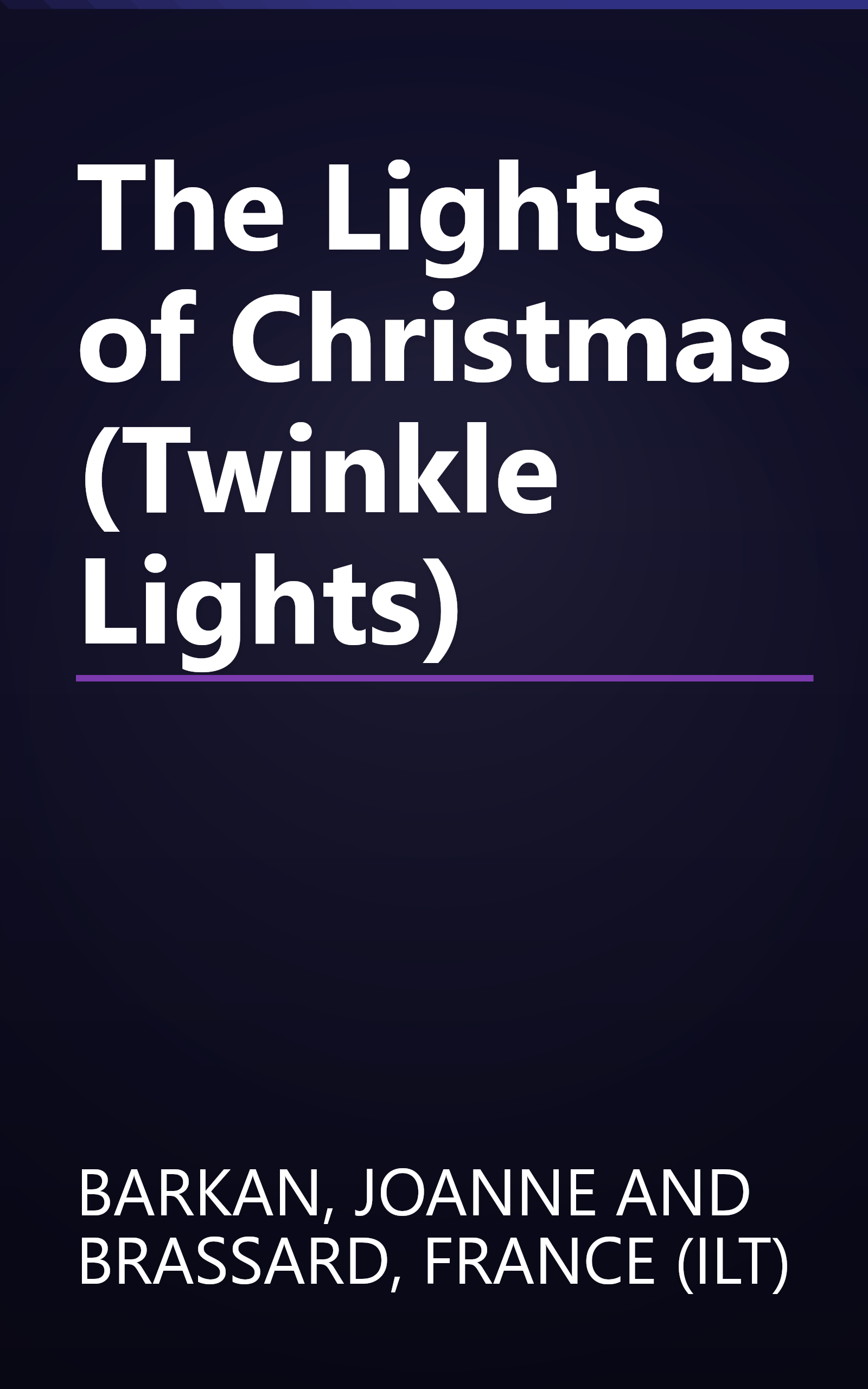 The Lights of Christmas (Twinkle Lights) book cover