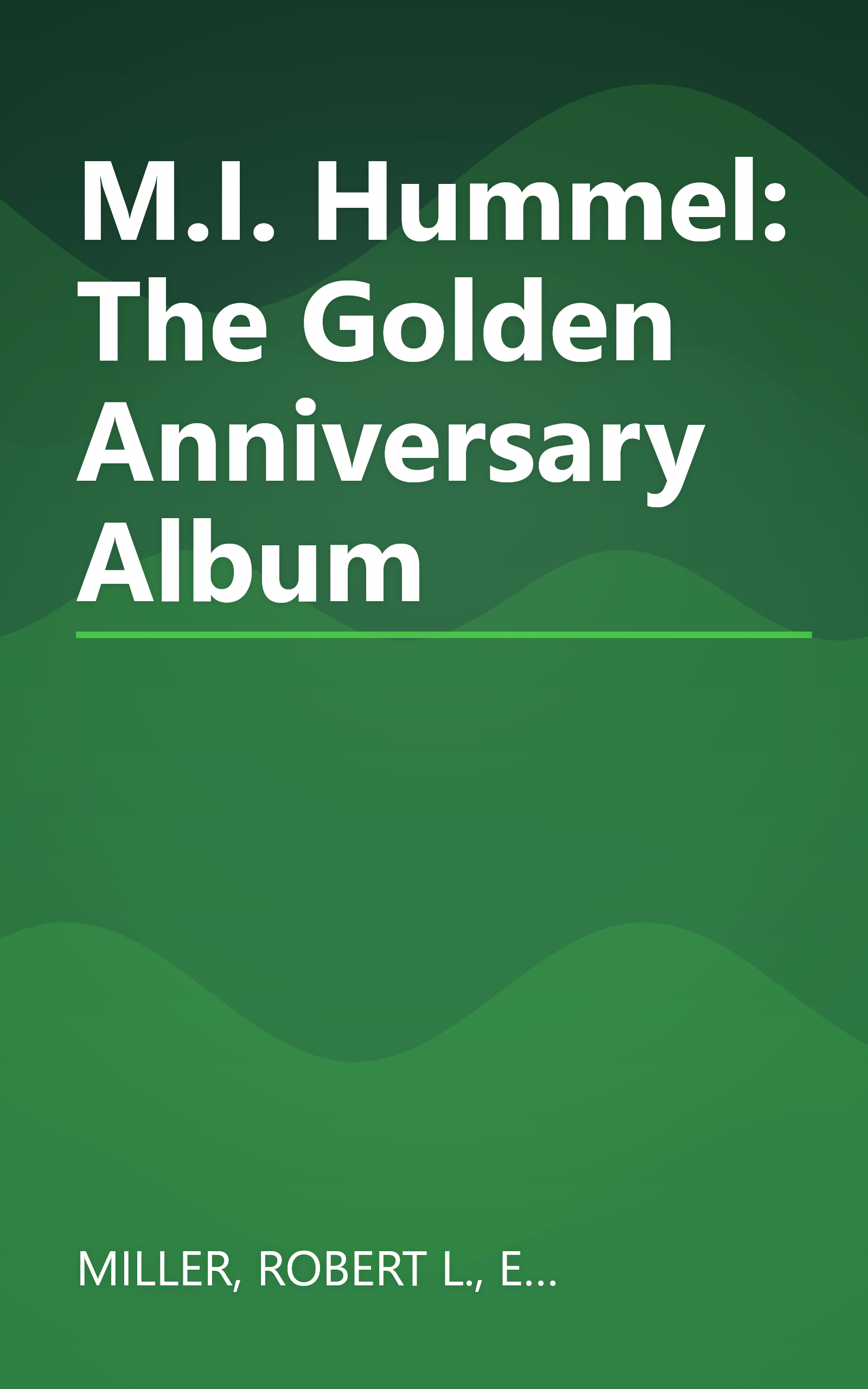 M.I. Hummel: The Golden Anniversary Album book cover
