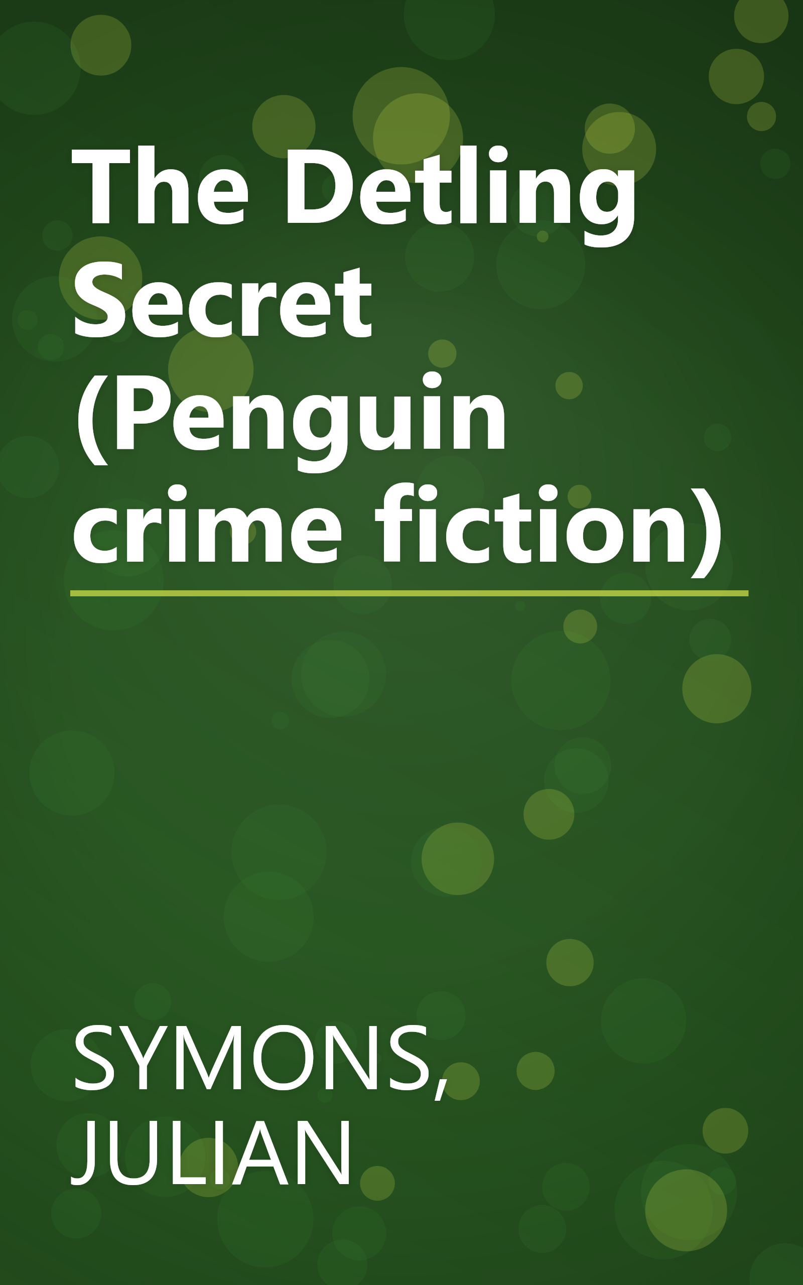 The Detling Secret (Penguin crime fiction) book cover