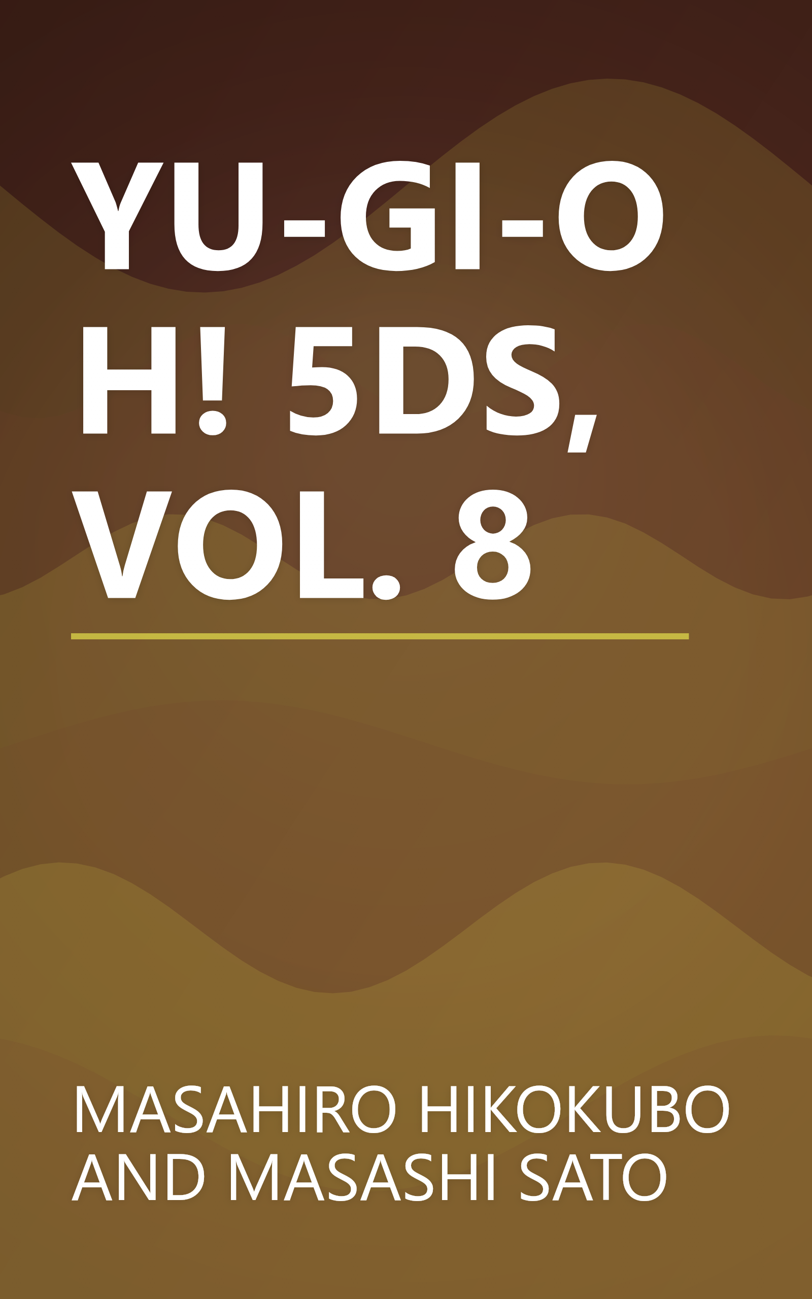 YU-GI-OH! 5DS, VOL. 8 book cover