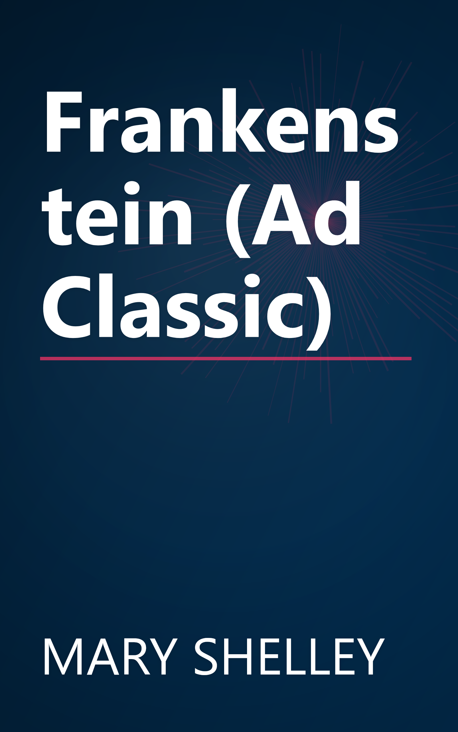 Frankenstein (Ad Classic) book cover