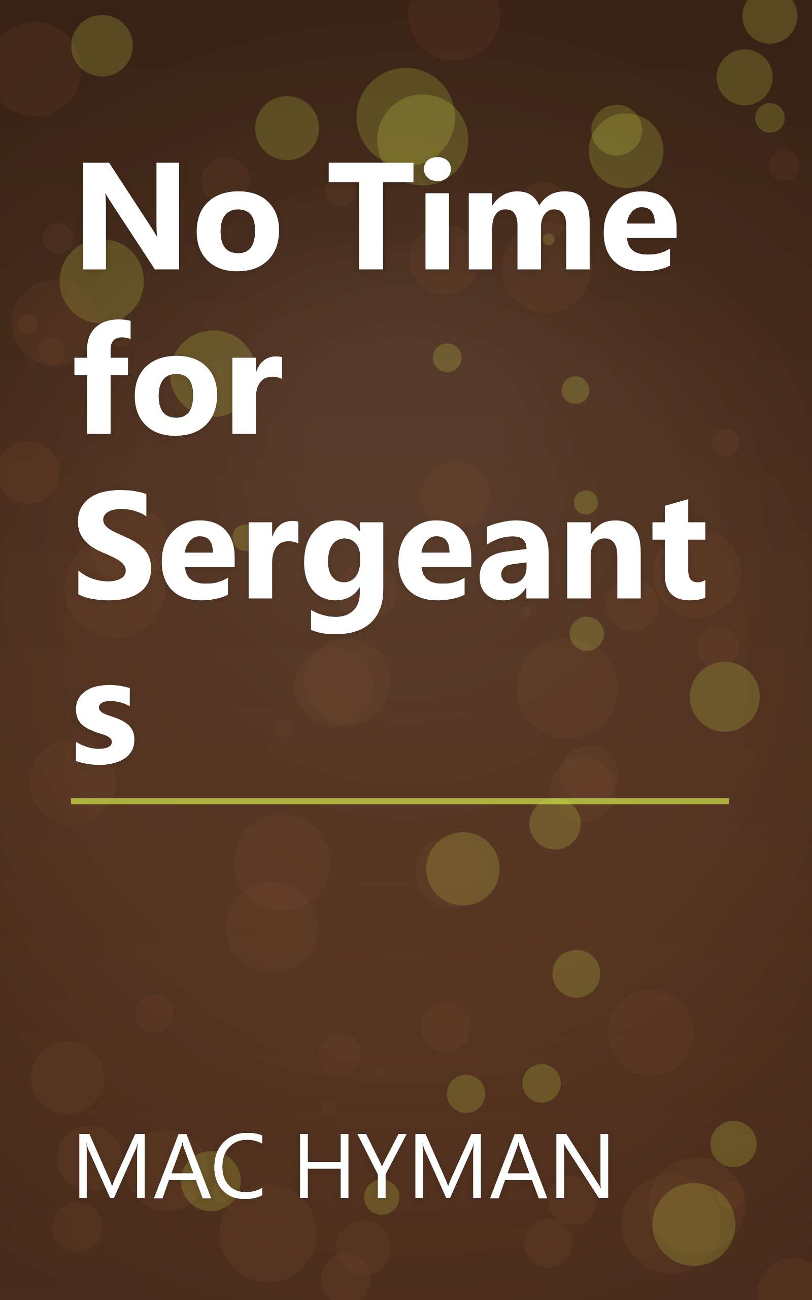 No Time for Sergeants book cover