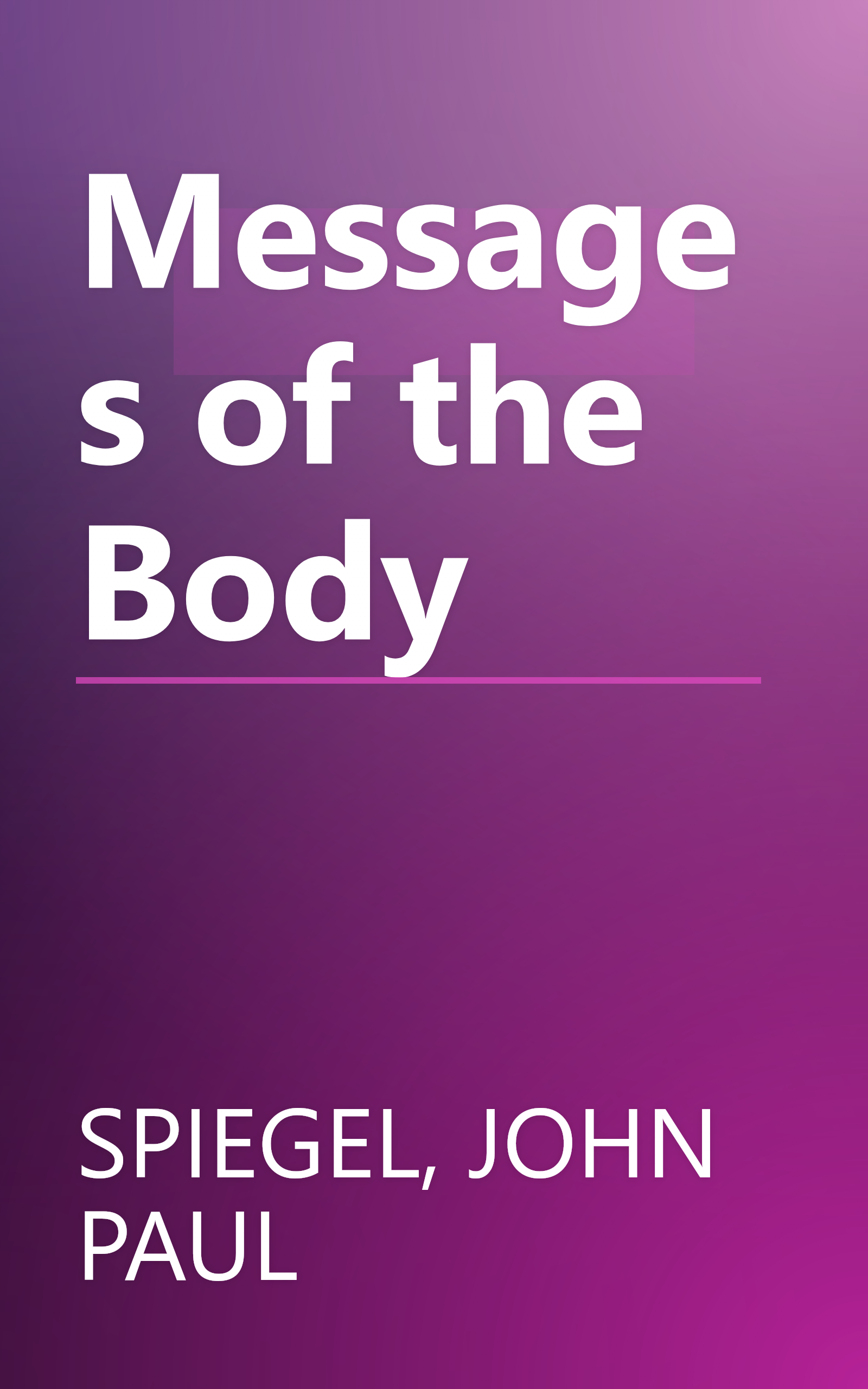 Messages of the Body book cover