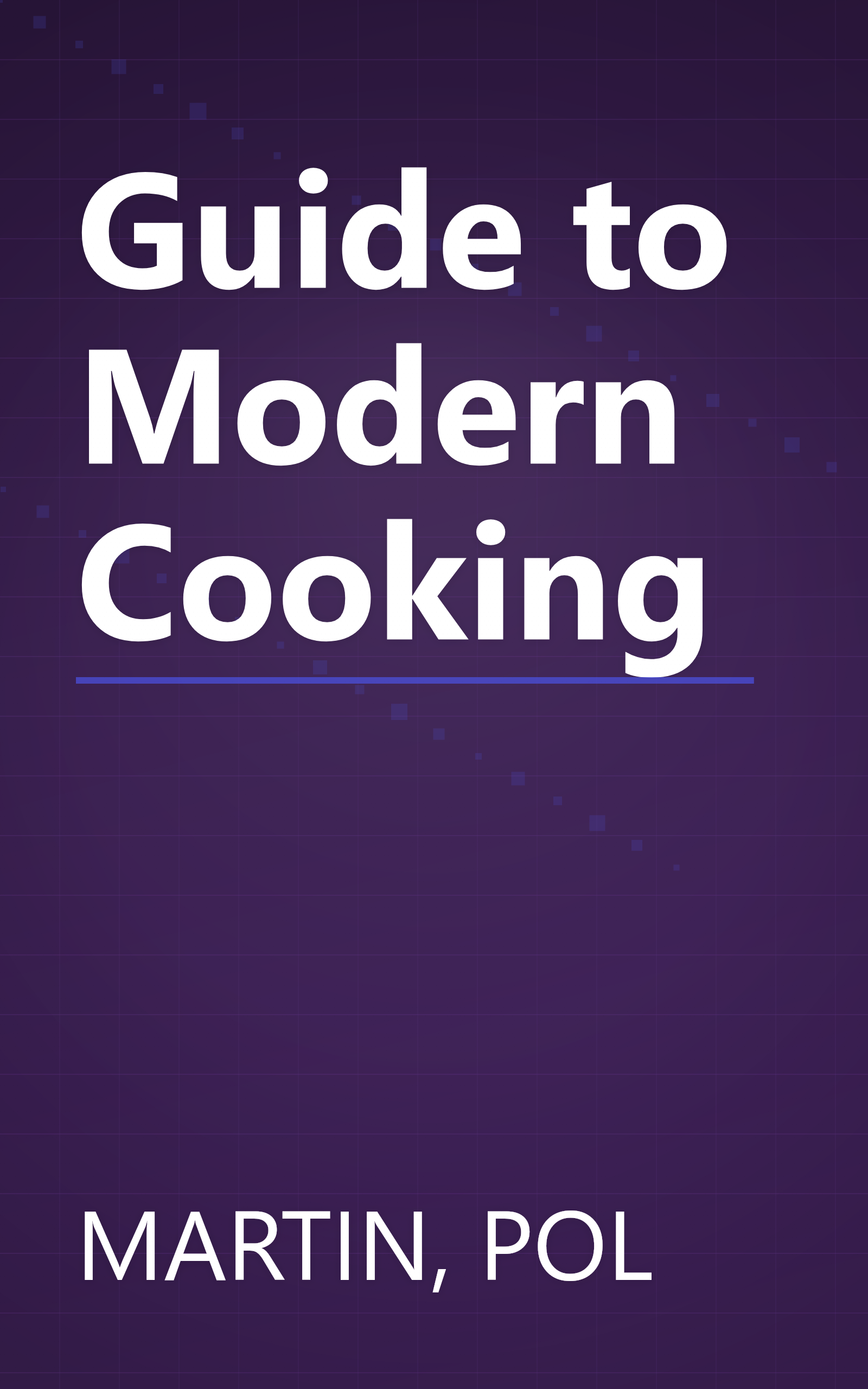 Guide to Modern Cooking book cover