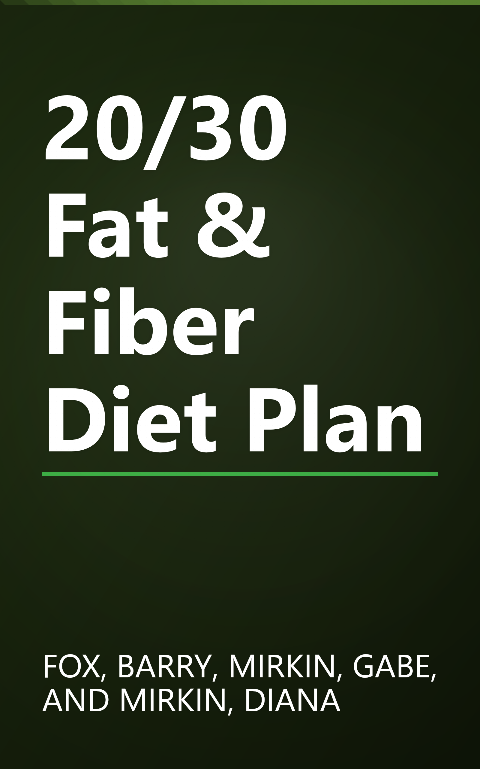 20/30 Fat & Fiber Diet Plan book cover