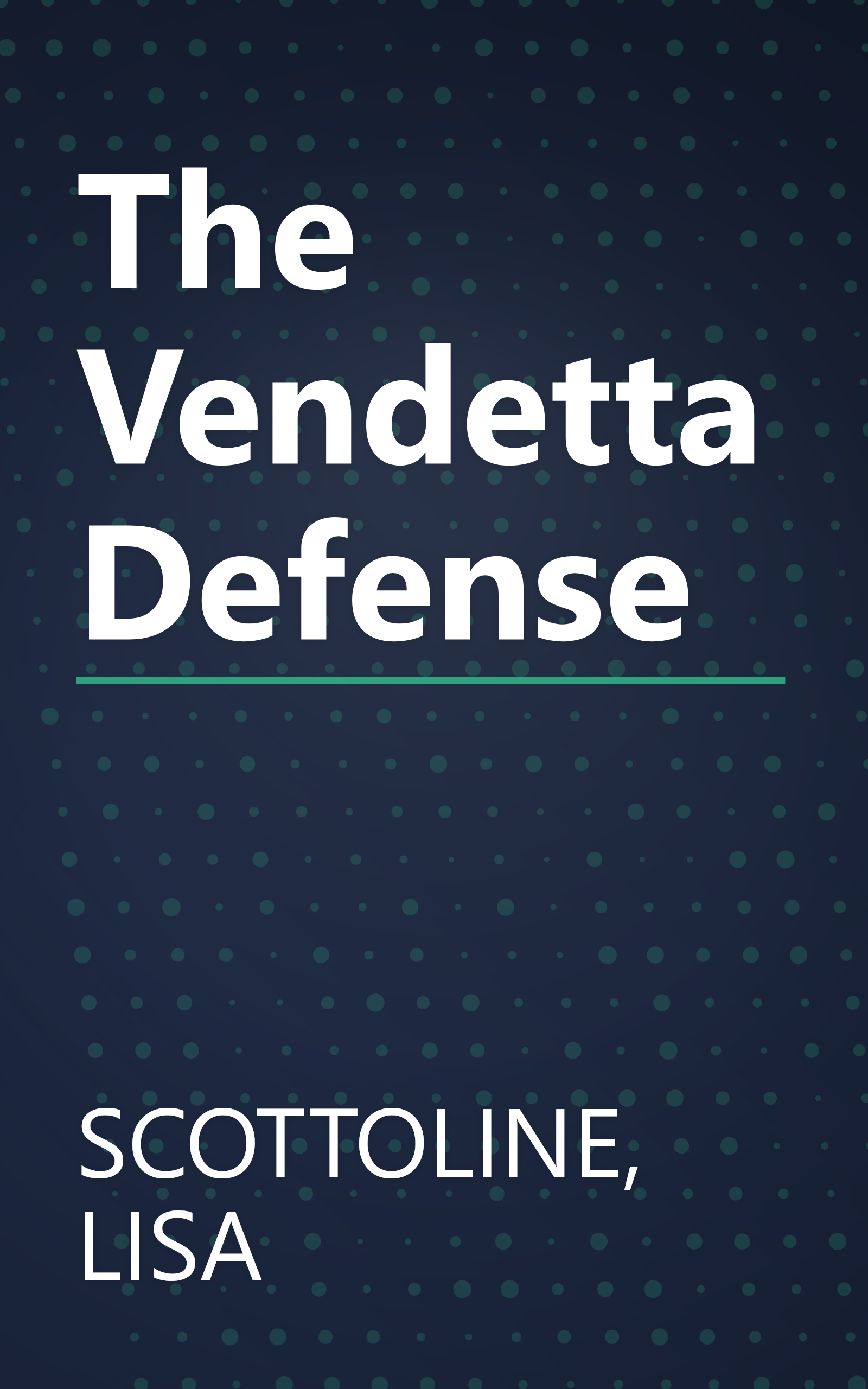 The Vendetta Defense book cover