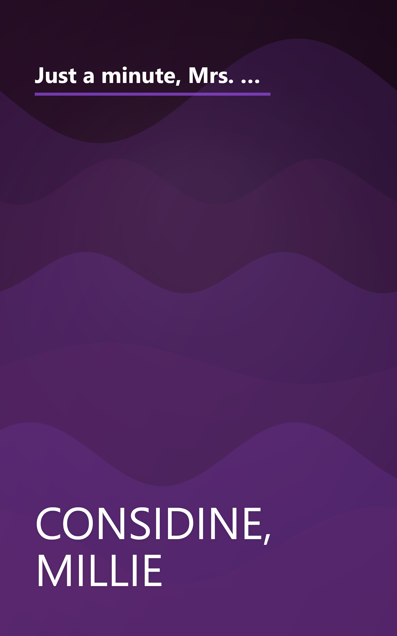 Just a minute, Mrs. Gulliver;: Being the account of the travels and travails of one Mrs. Bob Considine in the wicked cities of the world, book cover