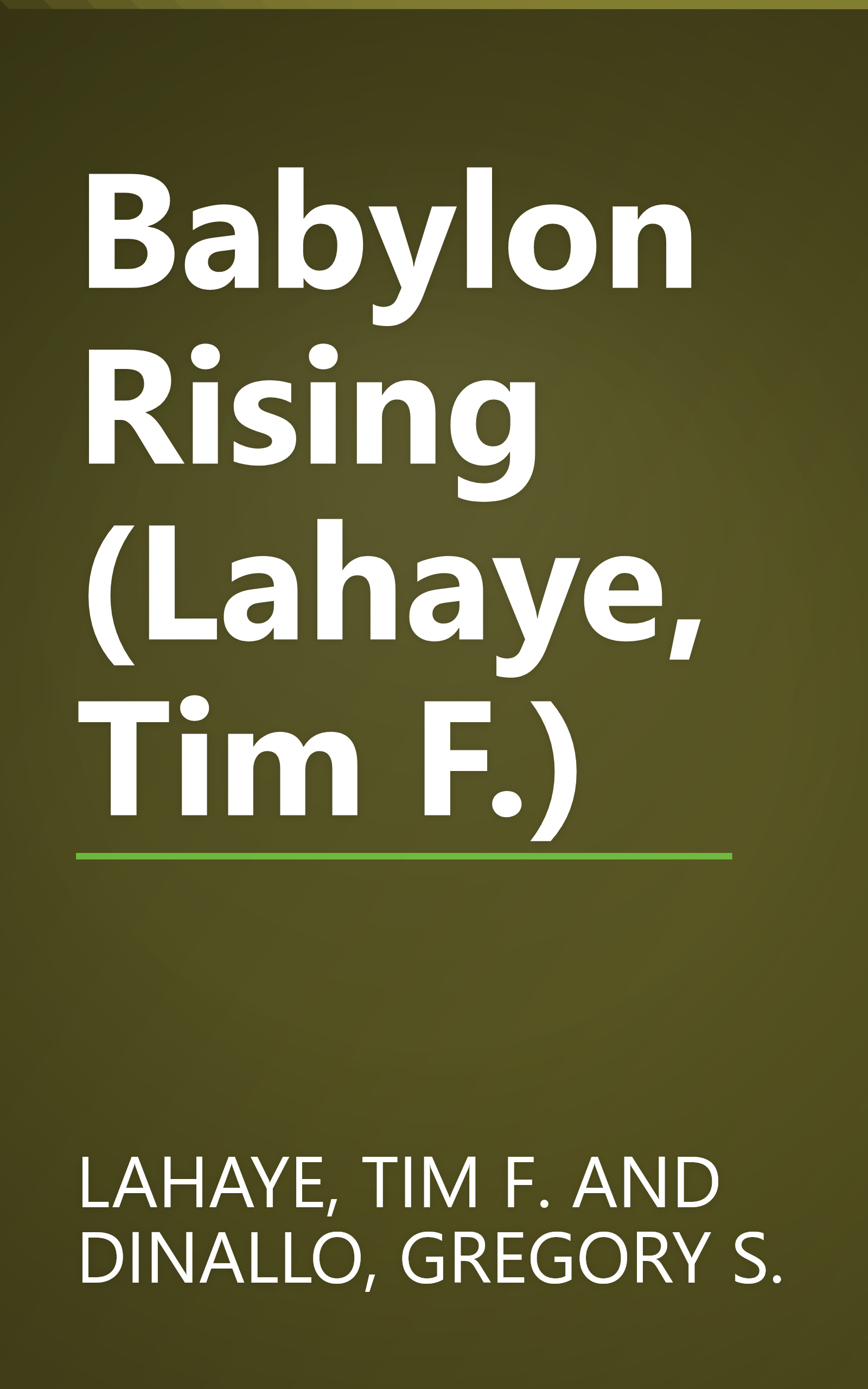 Babylon Rising (Lahaye, Tim F.) book cover