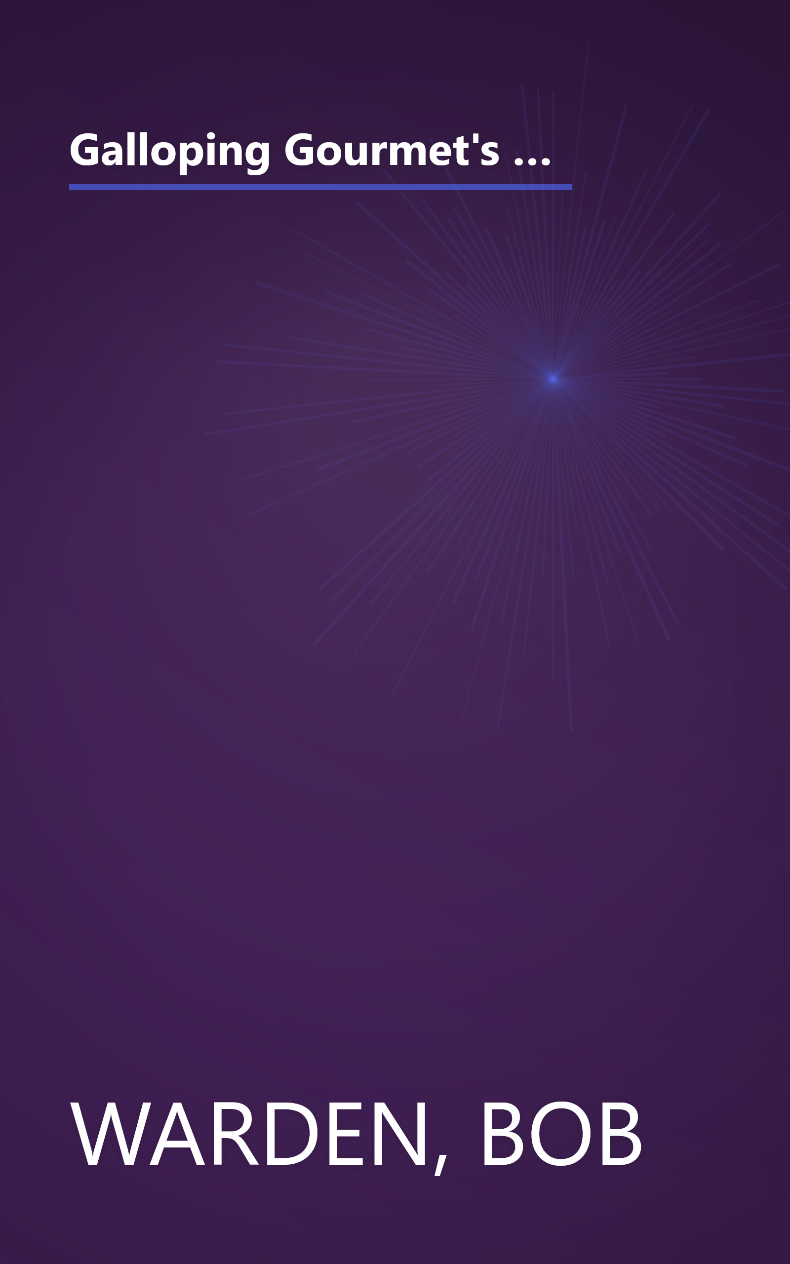 Galloping Gourmet's new way to cook book: With the kitchen appliance that's sweeping the nation : the cookbook for countertop convection ovens book cover