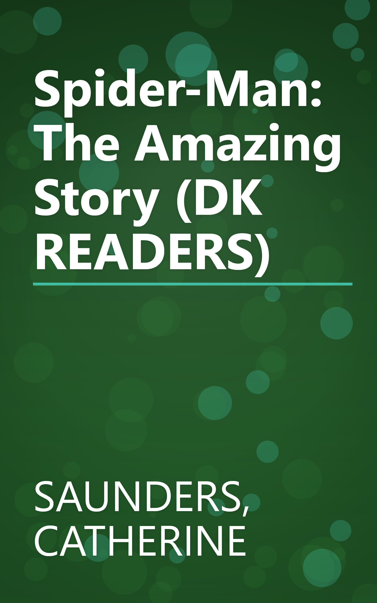 Spider-Man: The Amazing Story (DK READERS) book cover