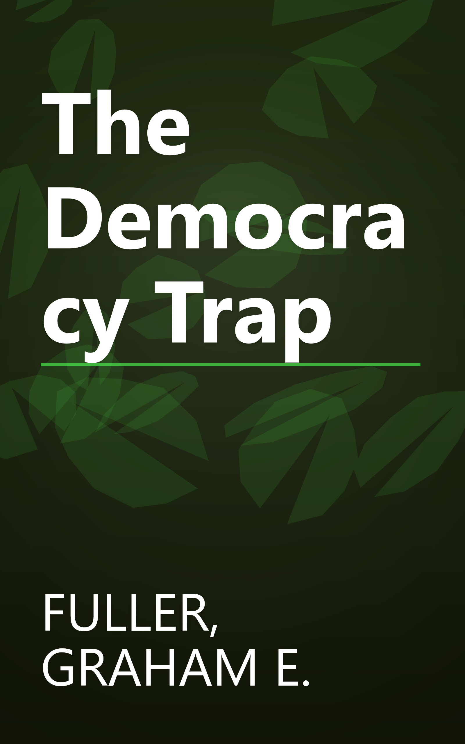 The Democracy Trap book cover